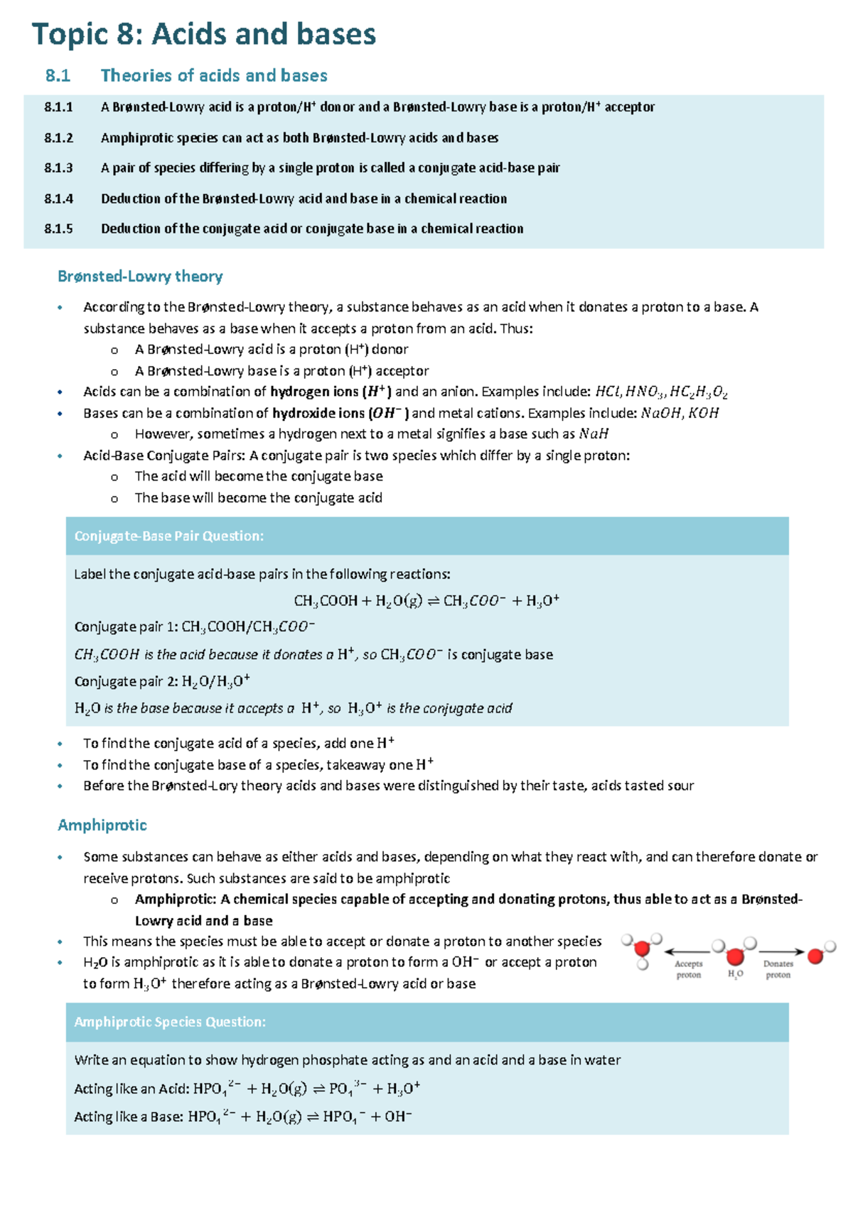 Topic 8 - chem notes - Topic 8: Acids and bases 8 Theories of acids and ...