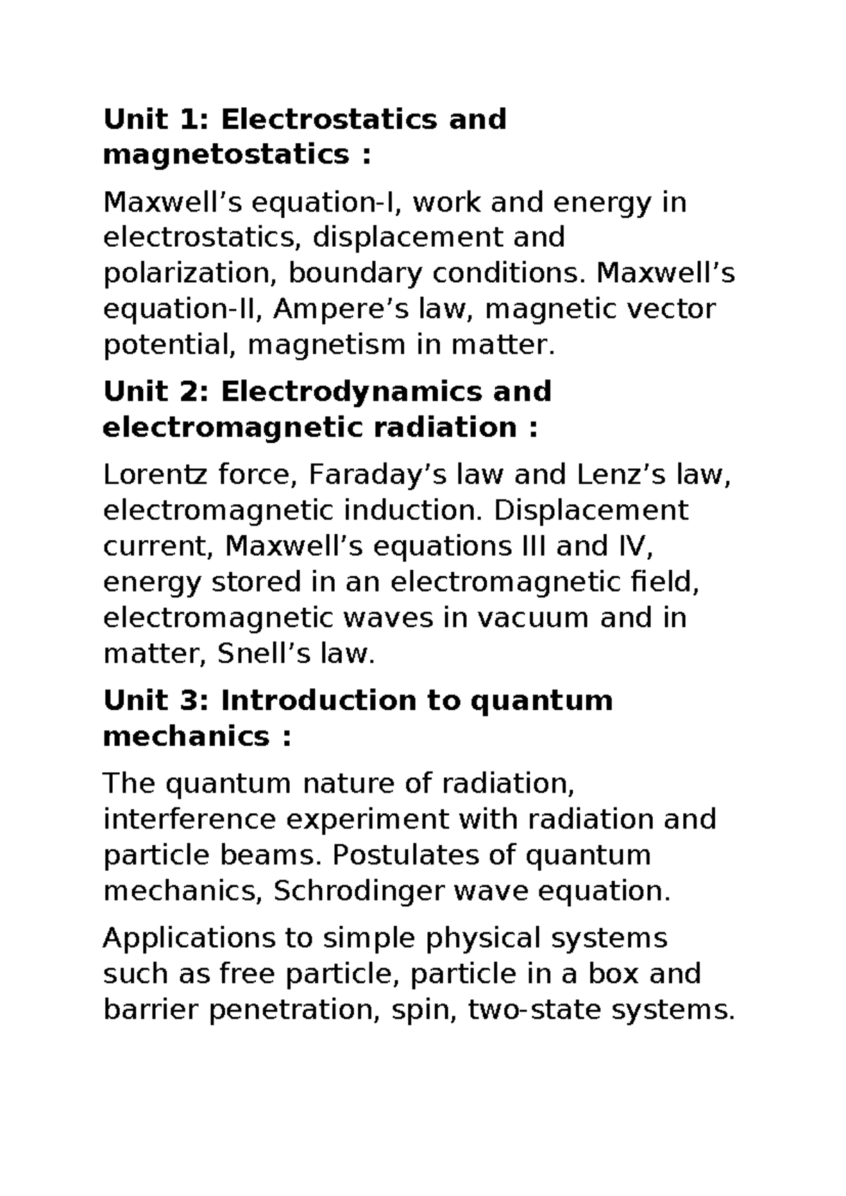 PH1020 syllabus - Unit 1: Electrostatics and magnetostatics : Maxwell’s equation-I, work and ...