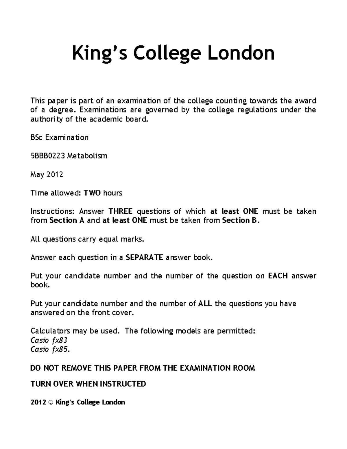 Exam May 2012, questions - King’s College London This paper is part of ...