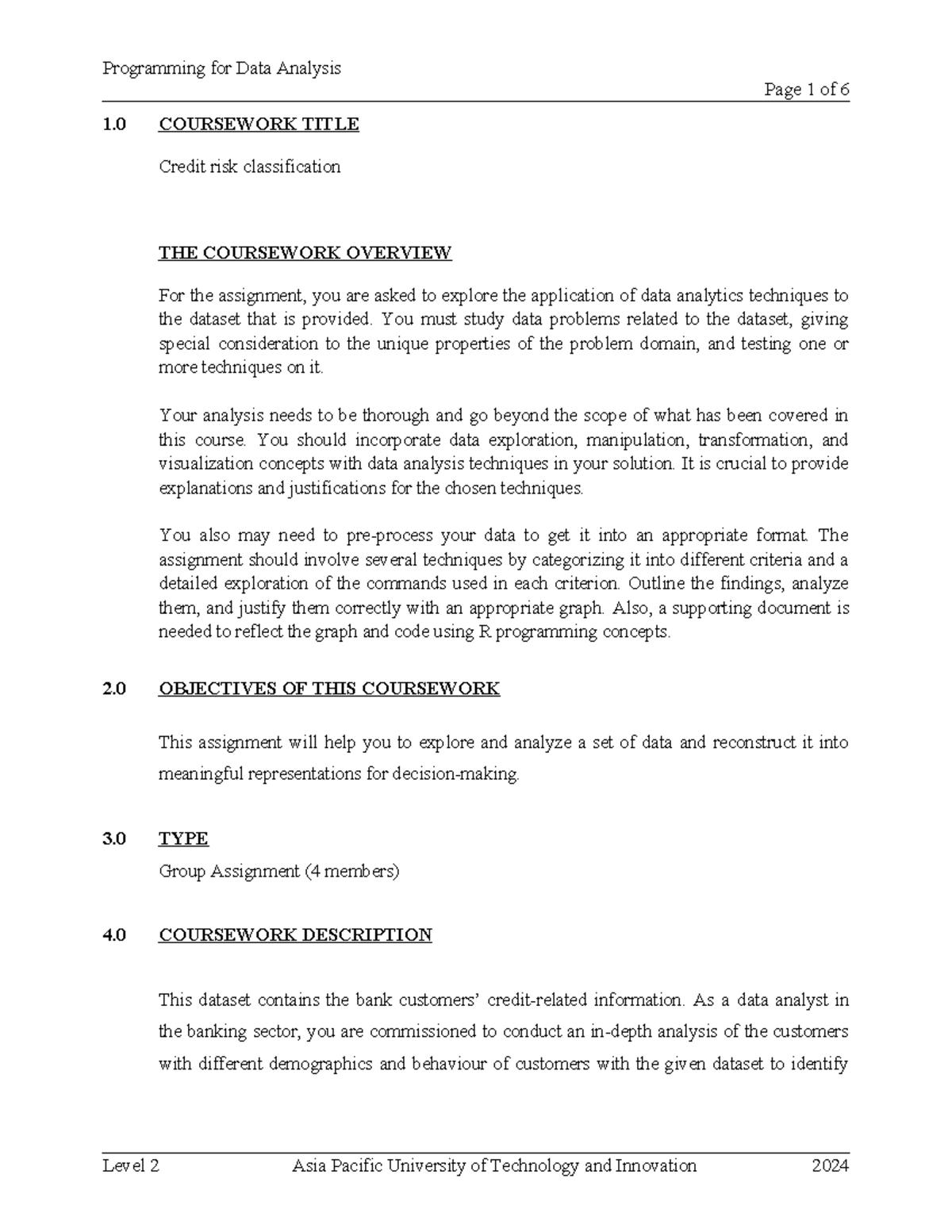 1. Assignment Question - Page 1 of 6 1 COURSEWORK TITLE Credit risk classification THE ...