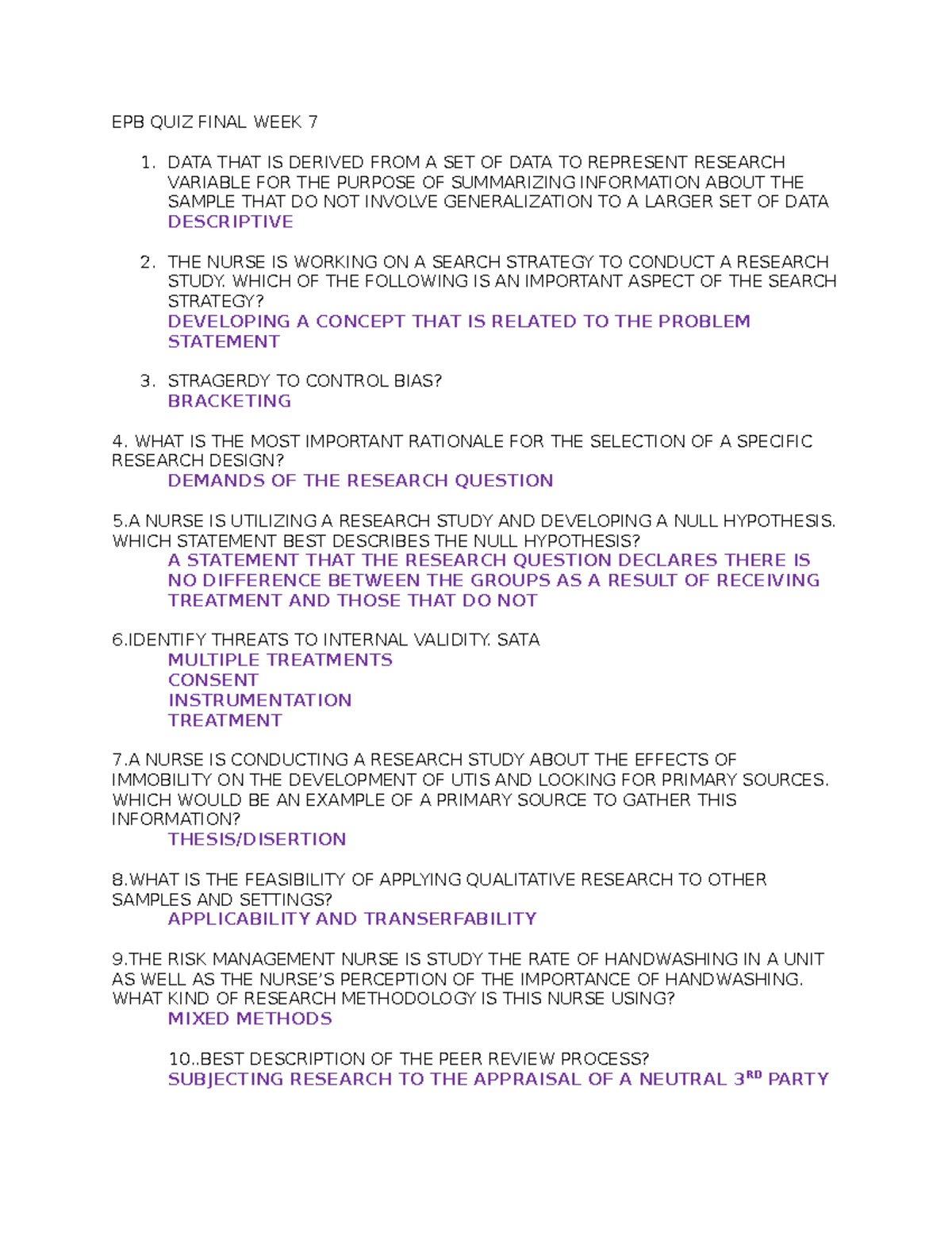 EPB QUIZ Final WEEK 7 - EPB QUIZ FINAL WEEK 7 1. DATA THAT IS DERIVED ...