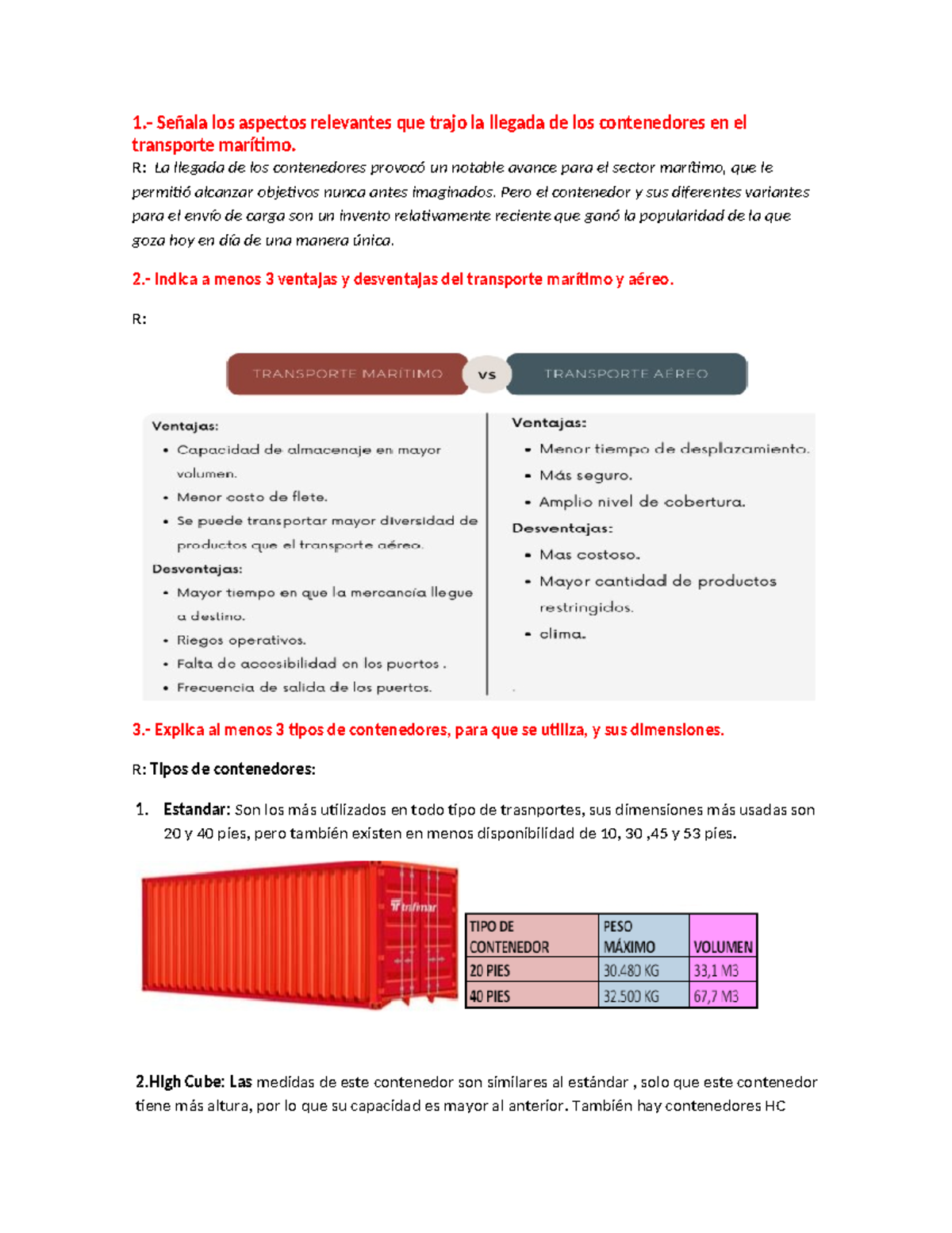 Carga 1 Señala Los Aspectos Relevantes Que Trajo La Llegada De Los
