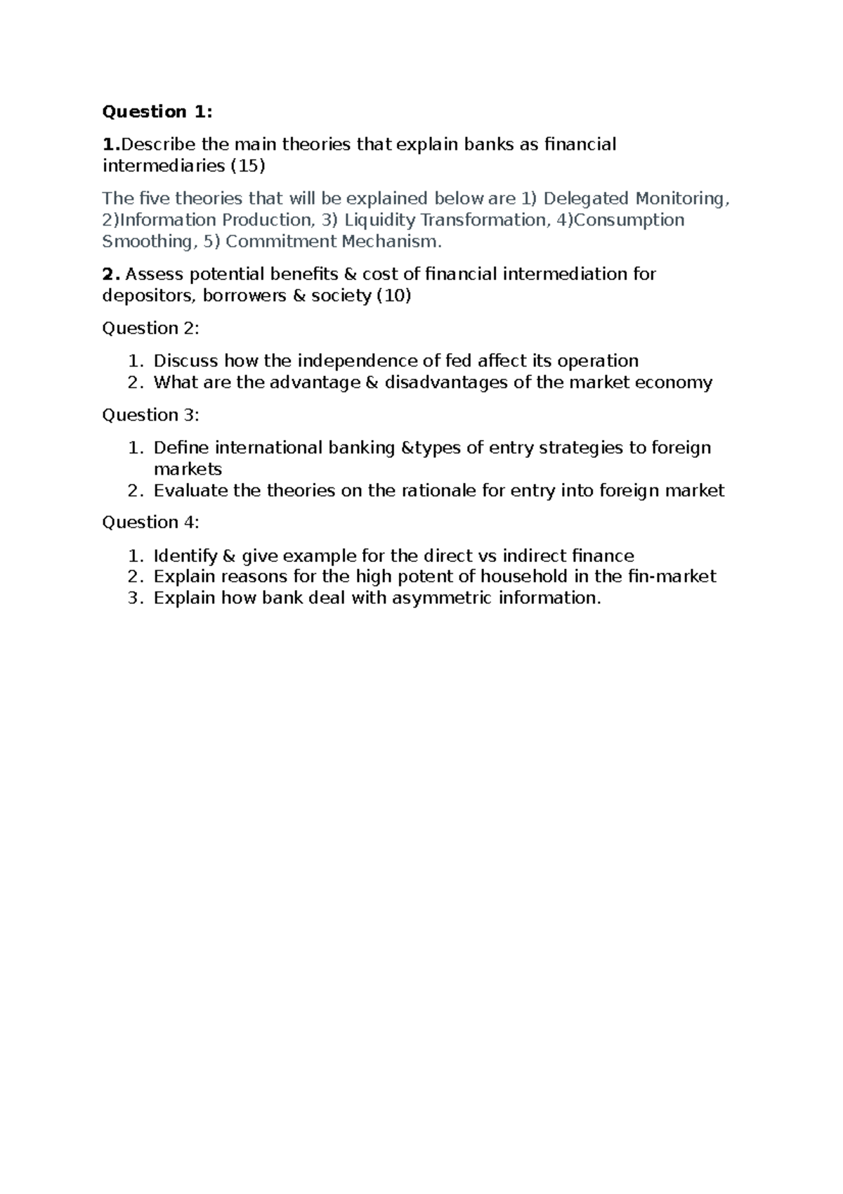 Final-exam-global - tks - Question 1: 1 the main theories that explain ...