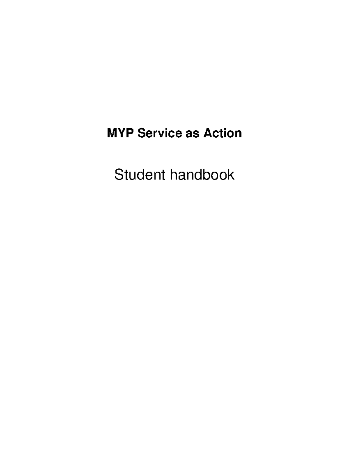 MYP Service as Action - MYP Service as Action Student handbook Service ...