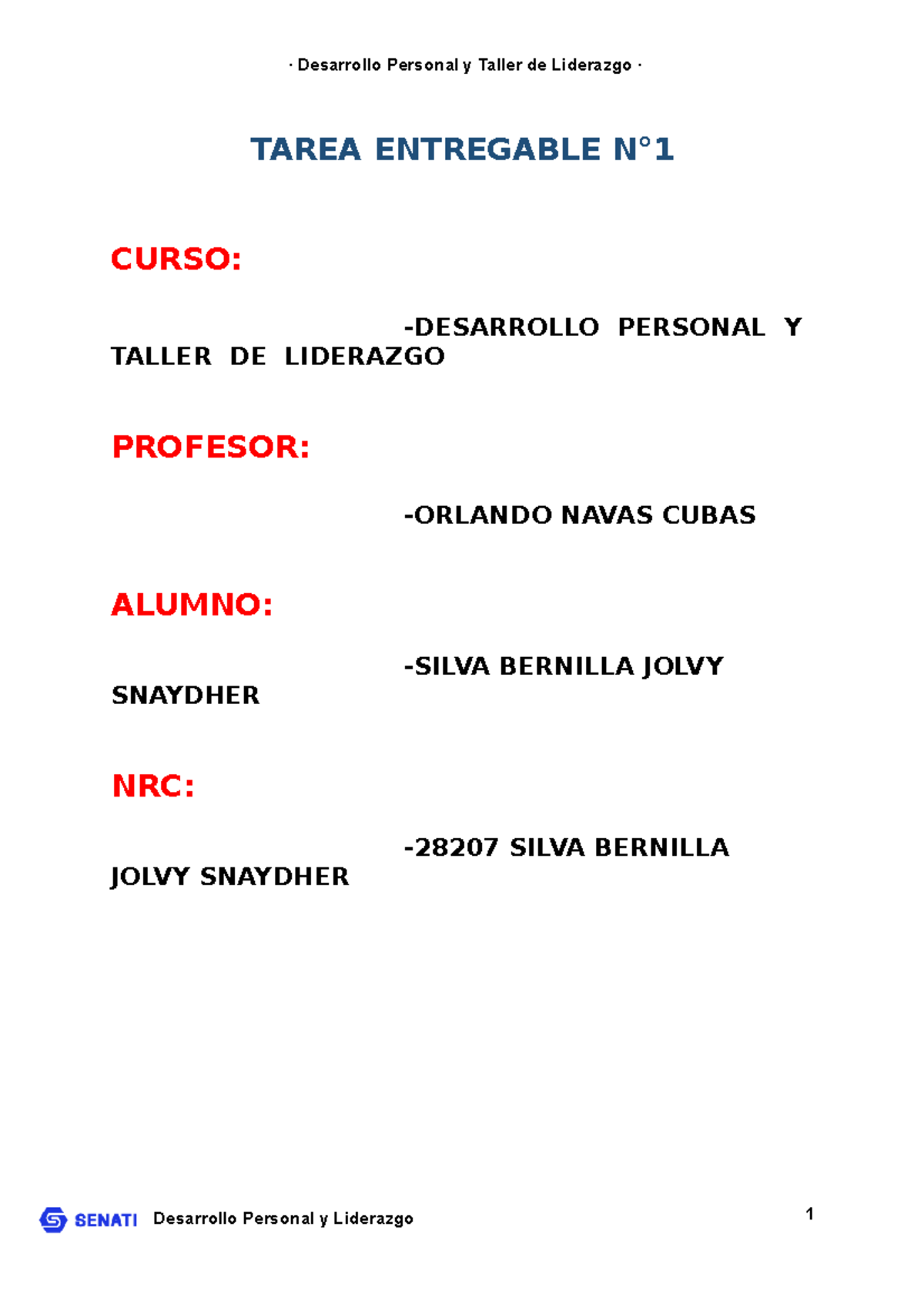 Actividad Entregable 01 Taller DE Liderazgo SENATI - · Desarrollo Personal y Taller de Liderazgo ...