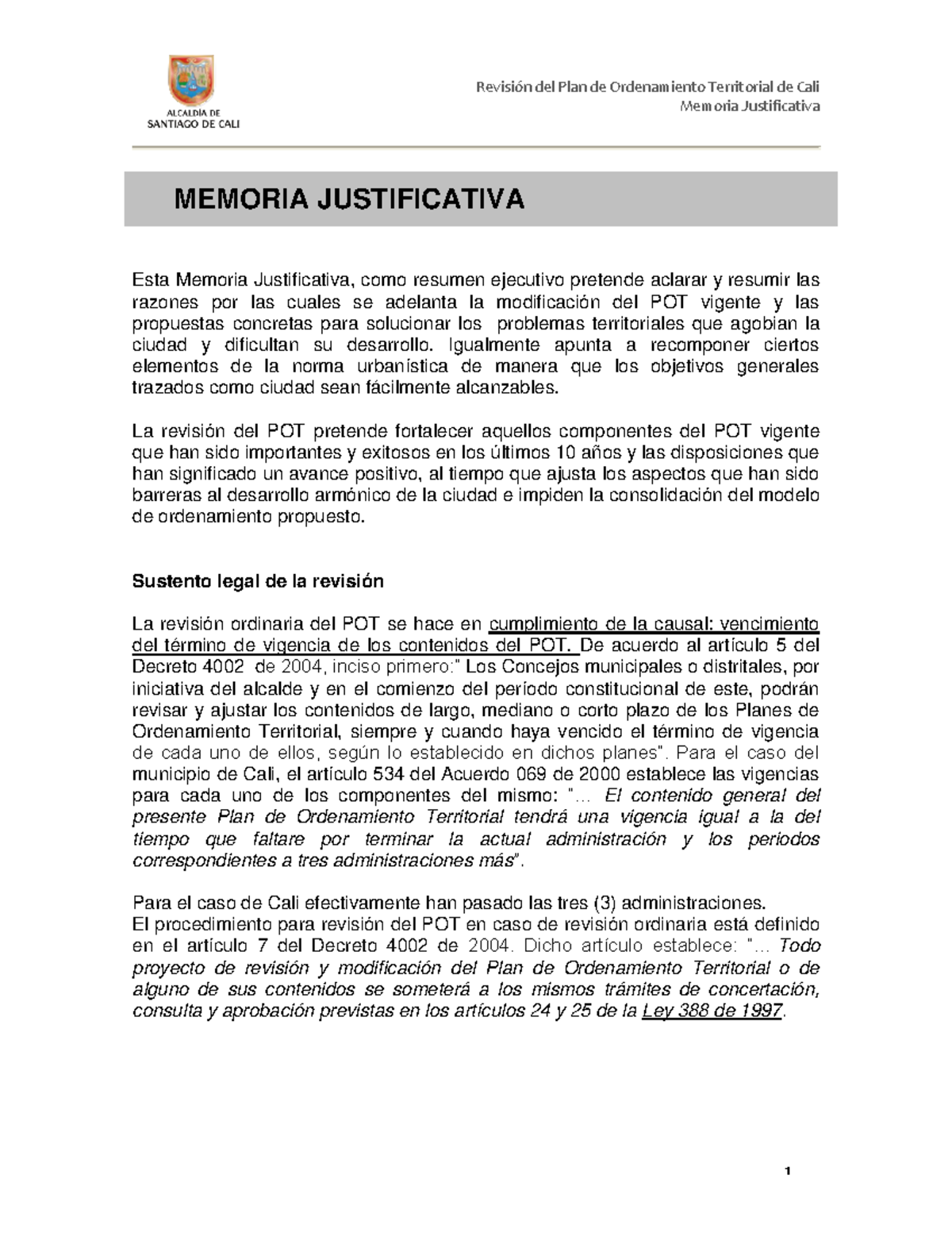 4- 2014 1201 Memoria Justificativa - Memoria Justificativa MEMORIA JUSTIFICATIVA Esta Memoria ...