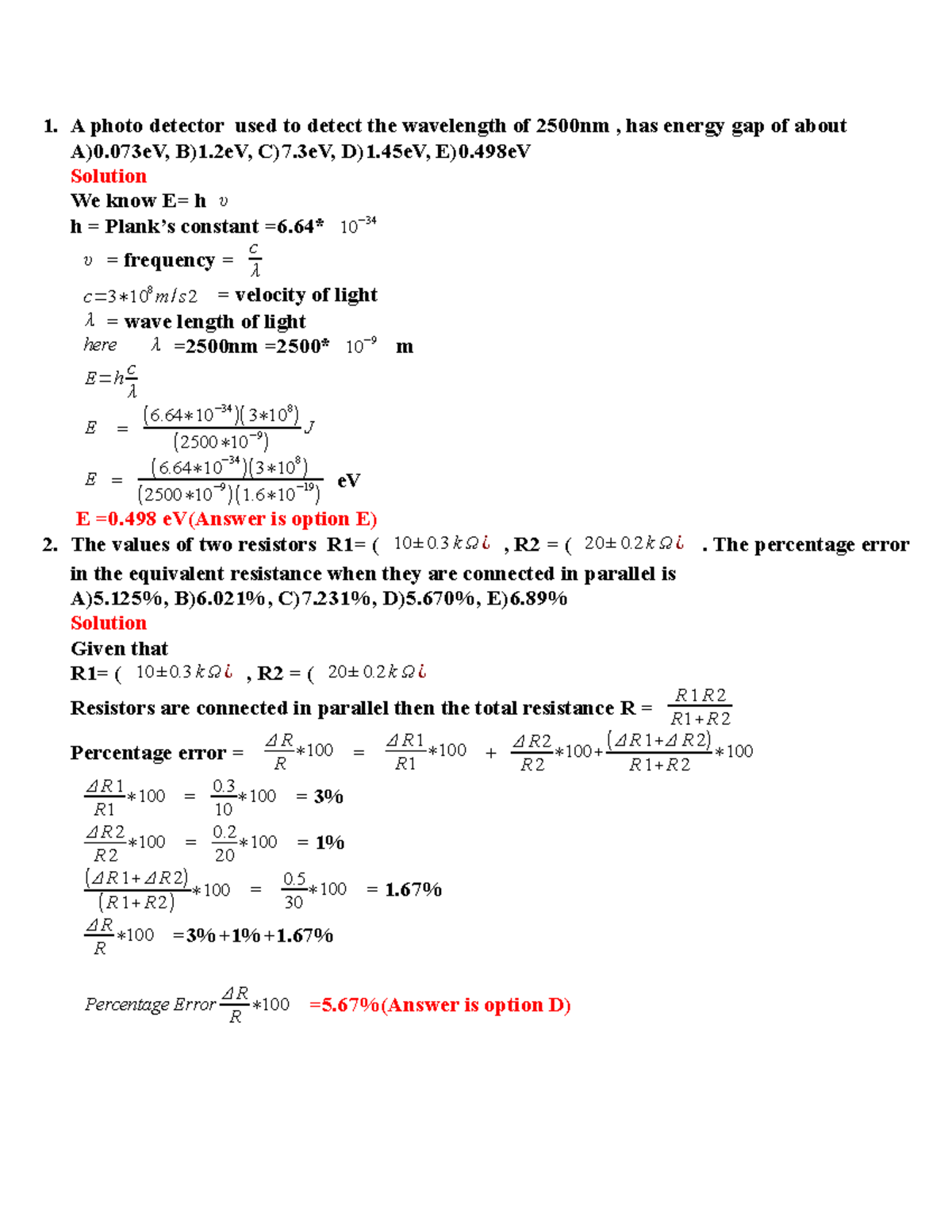 D3 - useful - 1. A photo detector used to detect the wavelength of 2500nm , has energy gap of ...