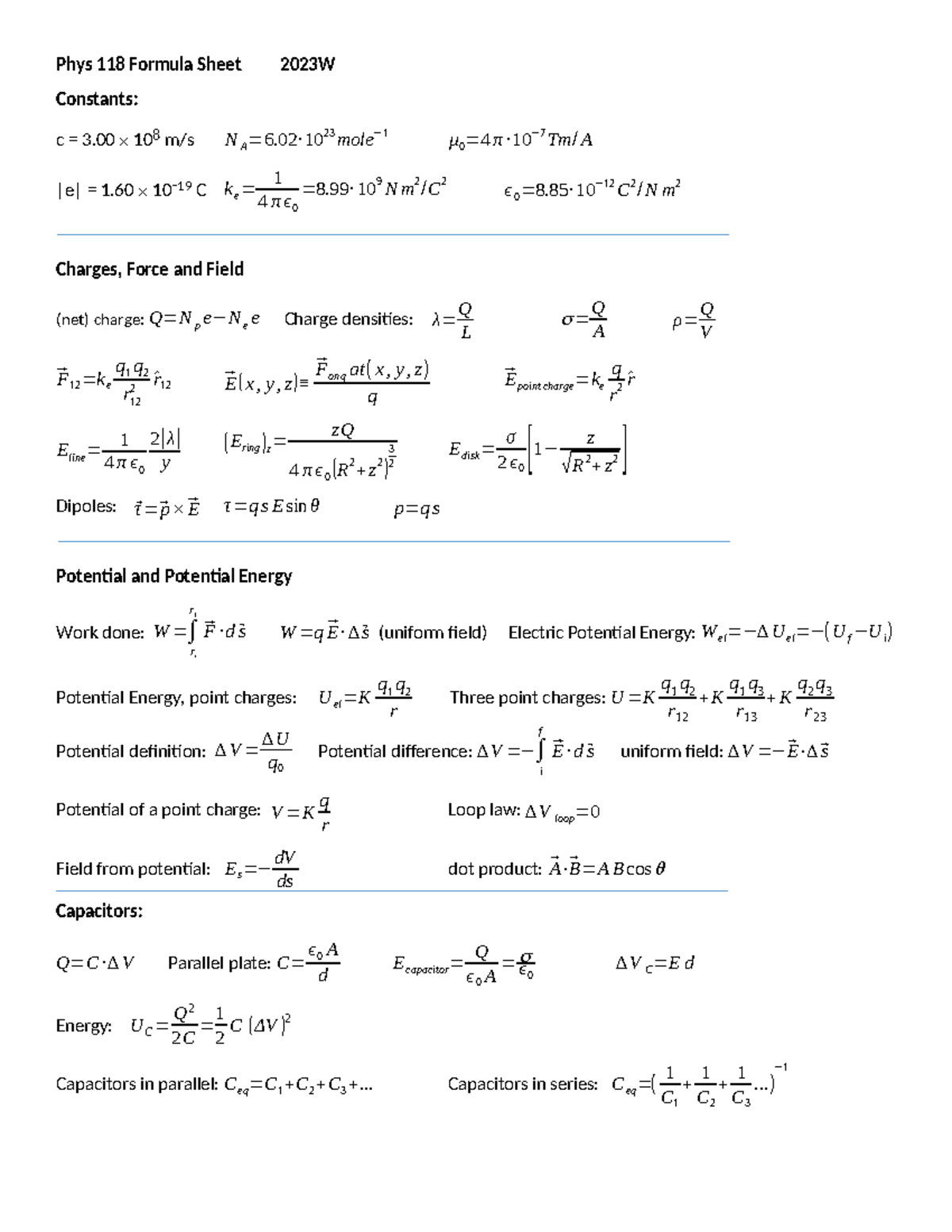 Formula Sheet 2023W - Phys 118 Formula Sheet 2023W Constants: c = 3 10 8 m/s N A =6∙ 10 23 mole ...
