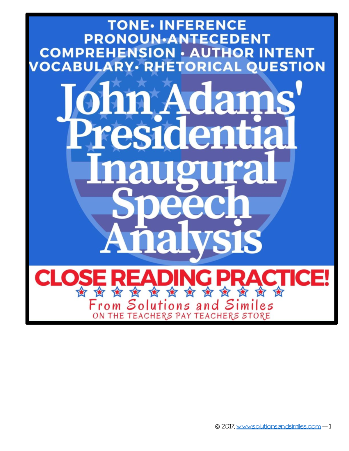 Close Reading Speech Analysis John Adams Inaugural Address-1 - © 2017 ...