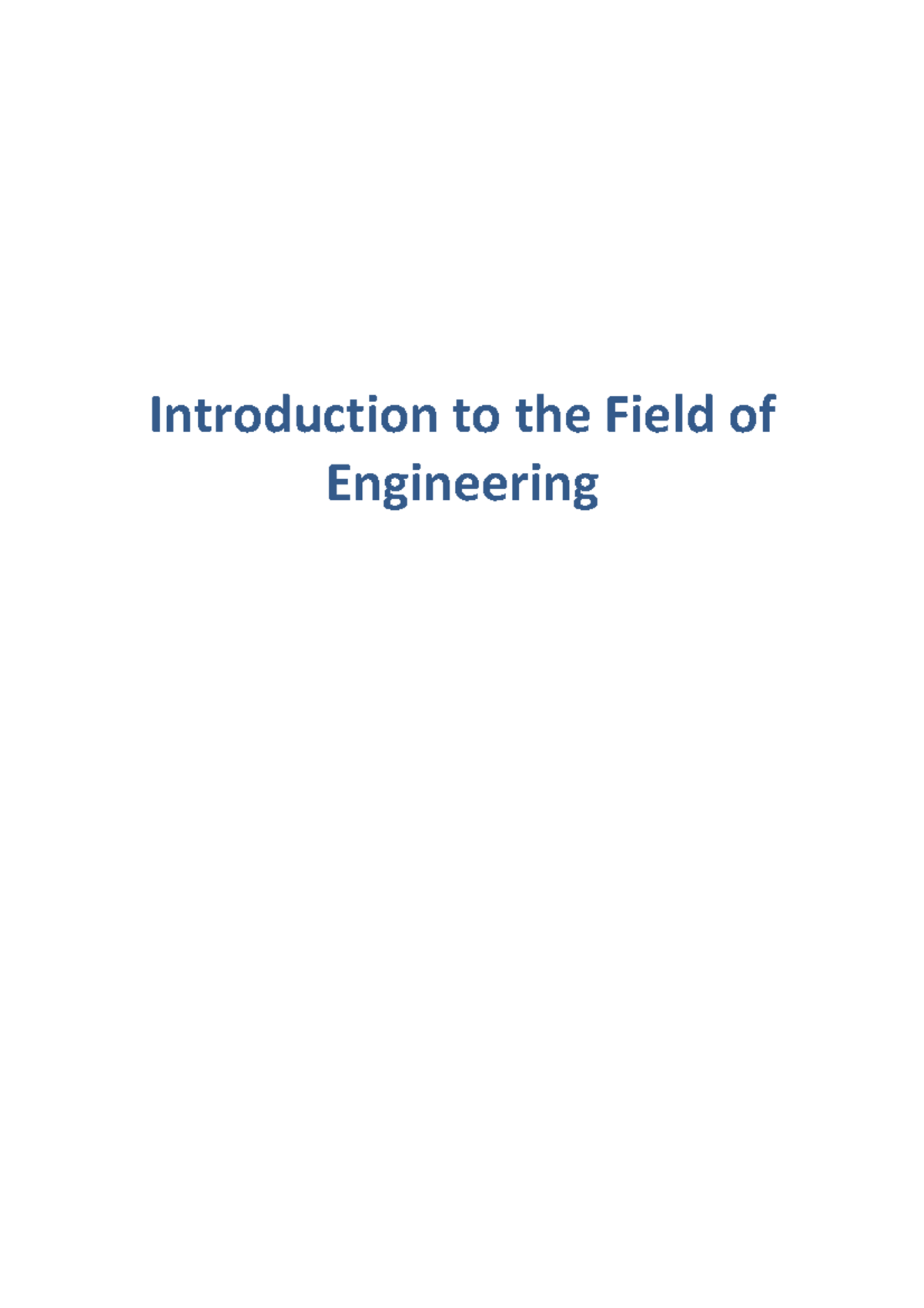 Engineering Branches Summary - Introduction to the Field of Engineering ...
