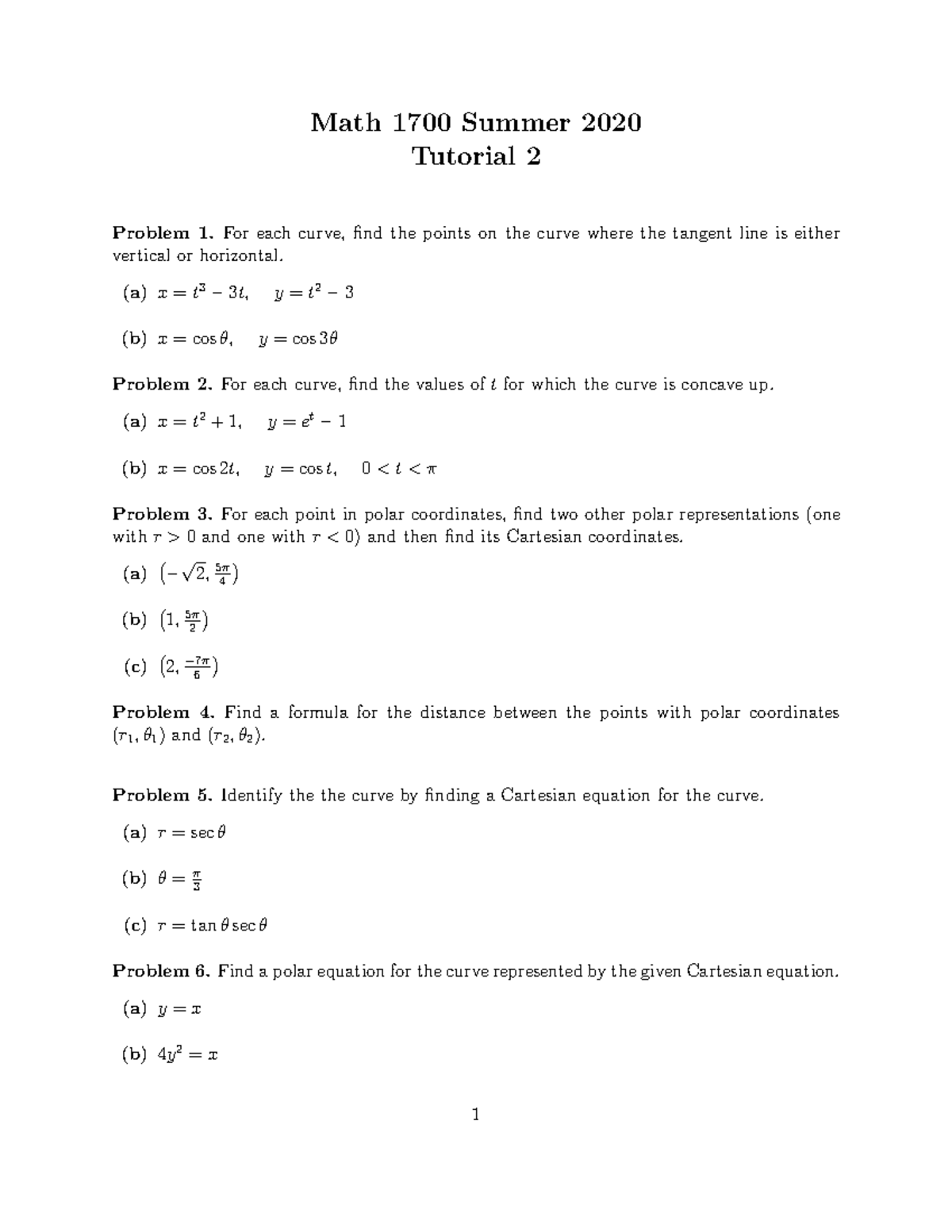 MATH1700 Tutorial 2 - Math 1700 Summer 2020 Tutorial 2 Problem 1 each curve, find the points on ...