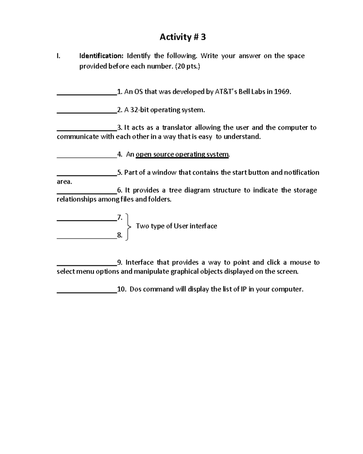 Unit 4 Activity 3 - Activity # 3 I. Identification: Identify the ...