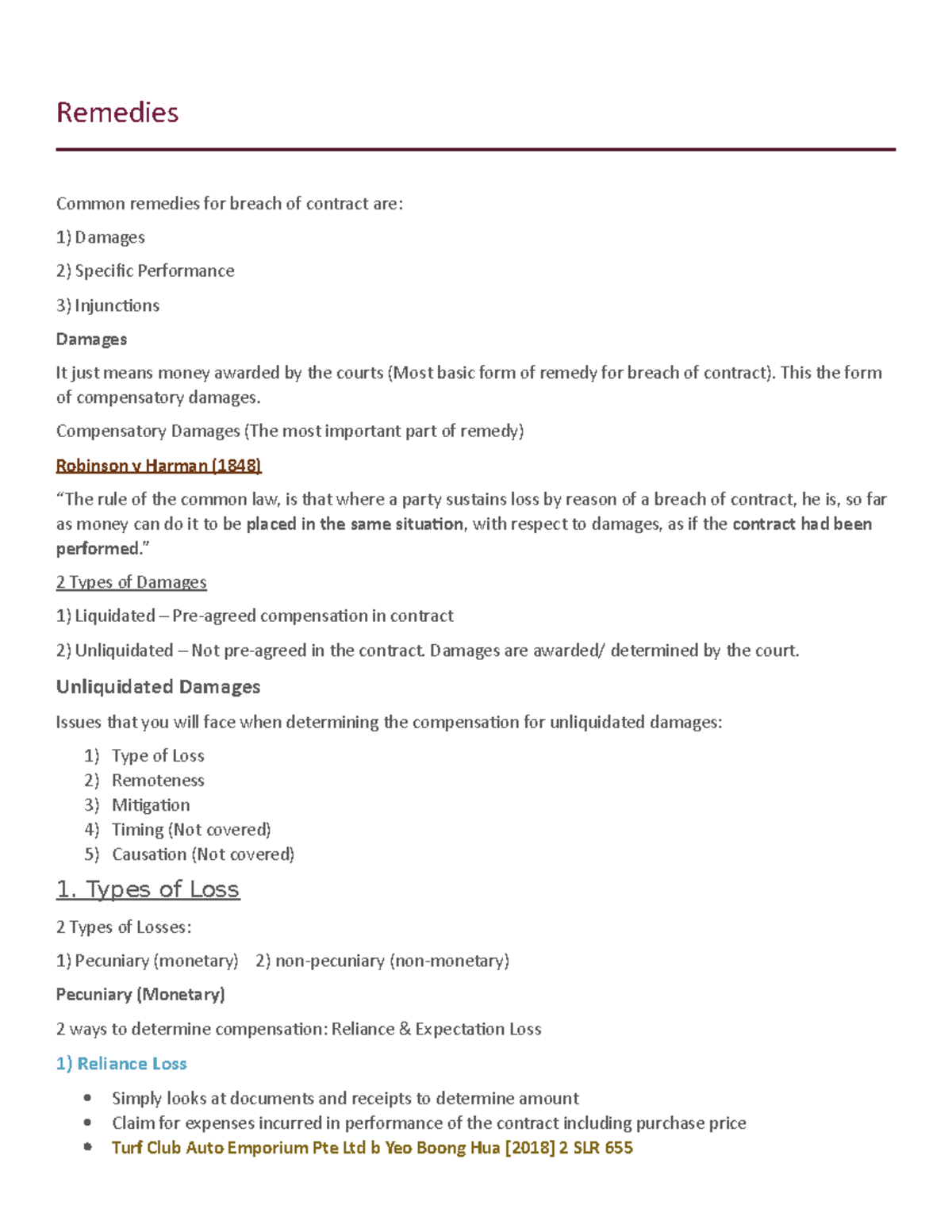 Remedies (Notes) - Remedies Common remedies for breach of contract are ...