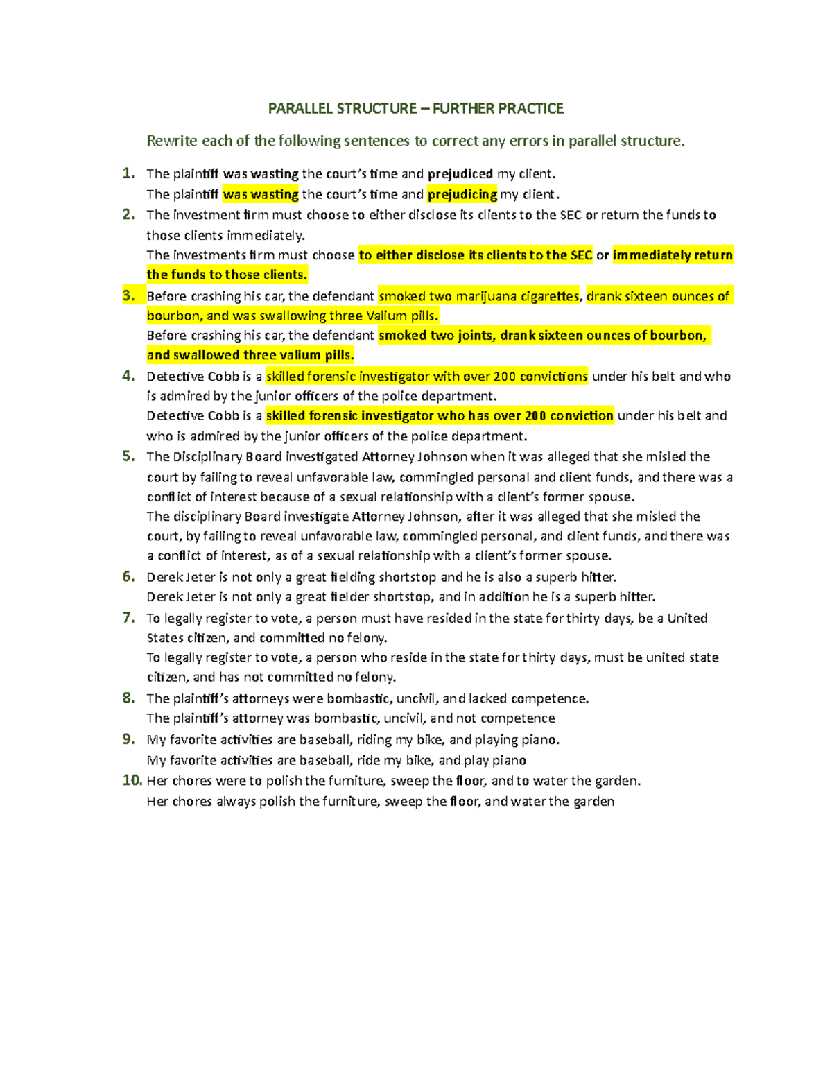 Parallelism 2 Ona,Gay,Moreno - PARALLEL STRUCTURE – FURTHER PRACTICE ...