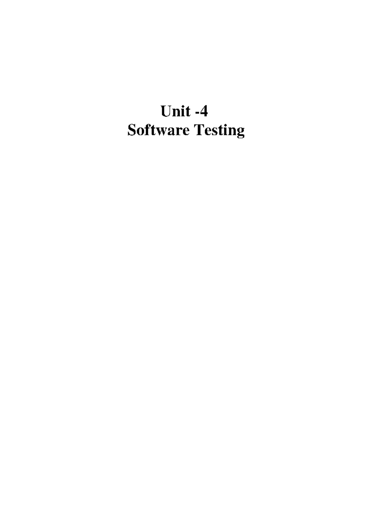 Software engineering unit 4 Hw - b.tech - Unit - 4 Software Testing ...