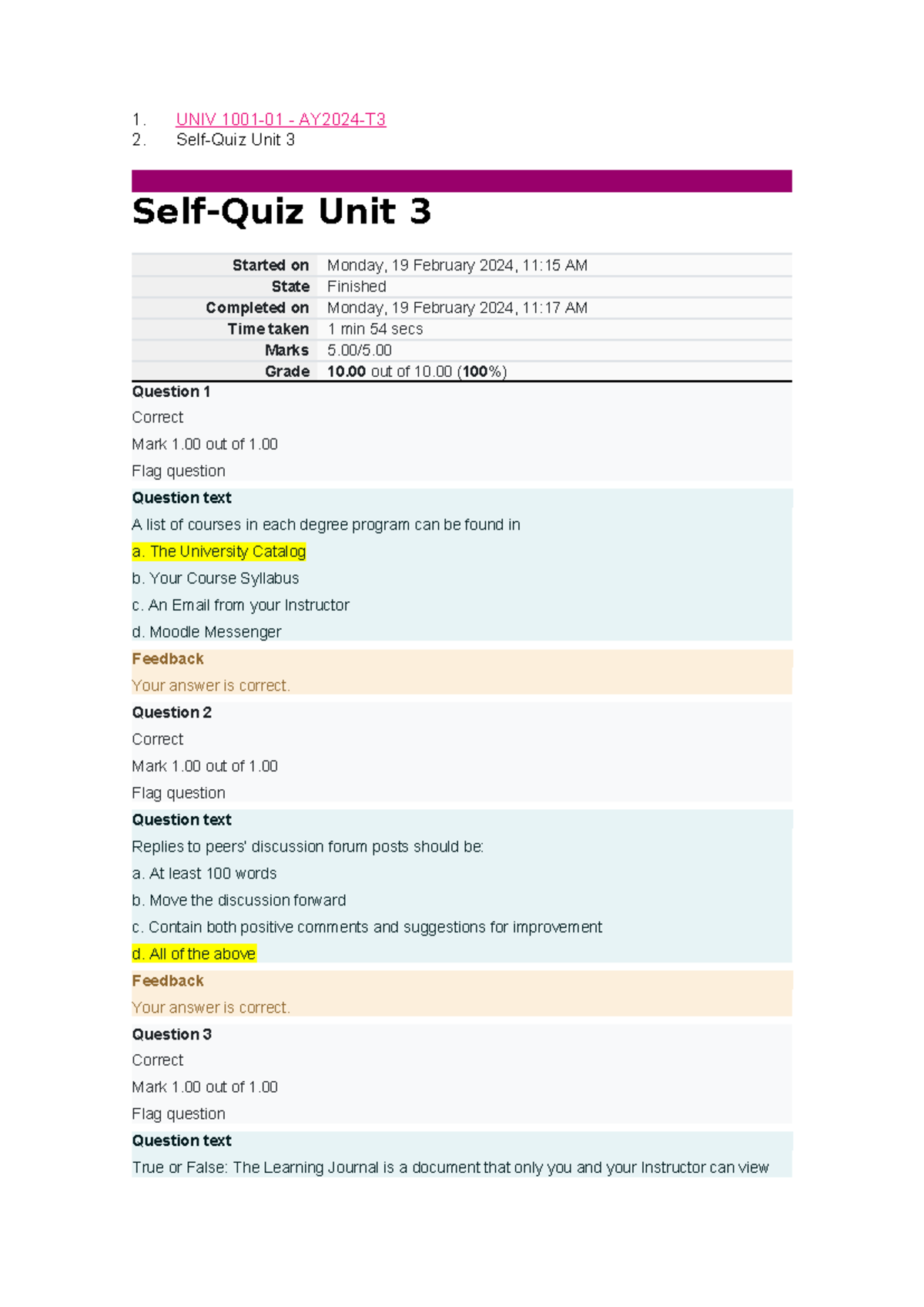 Self-Quiz On Line Strategies U3 - 1. UNIV 1001-01 - AY2024-T 2. Self-Quiz Unit 3 Self-Quiz Unit ...