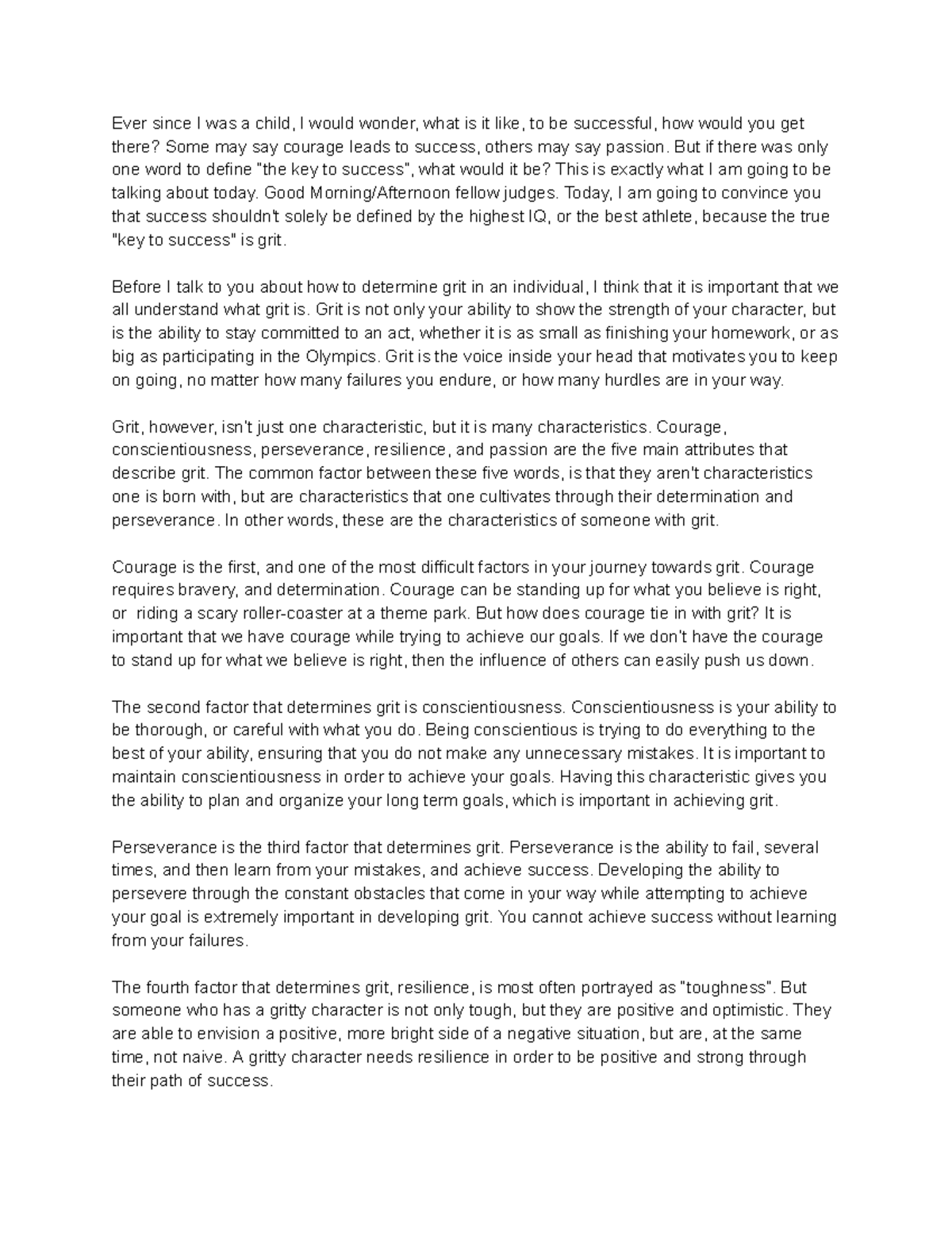 Grit Speech - Ever since I was a child, I would wonder, what is it like ...