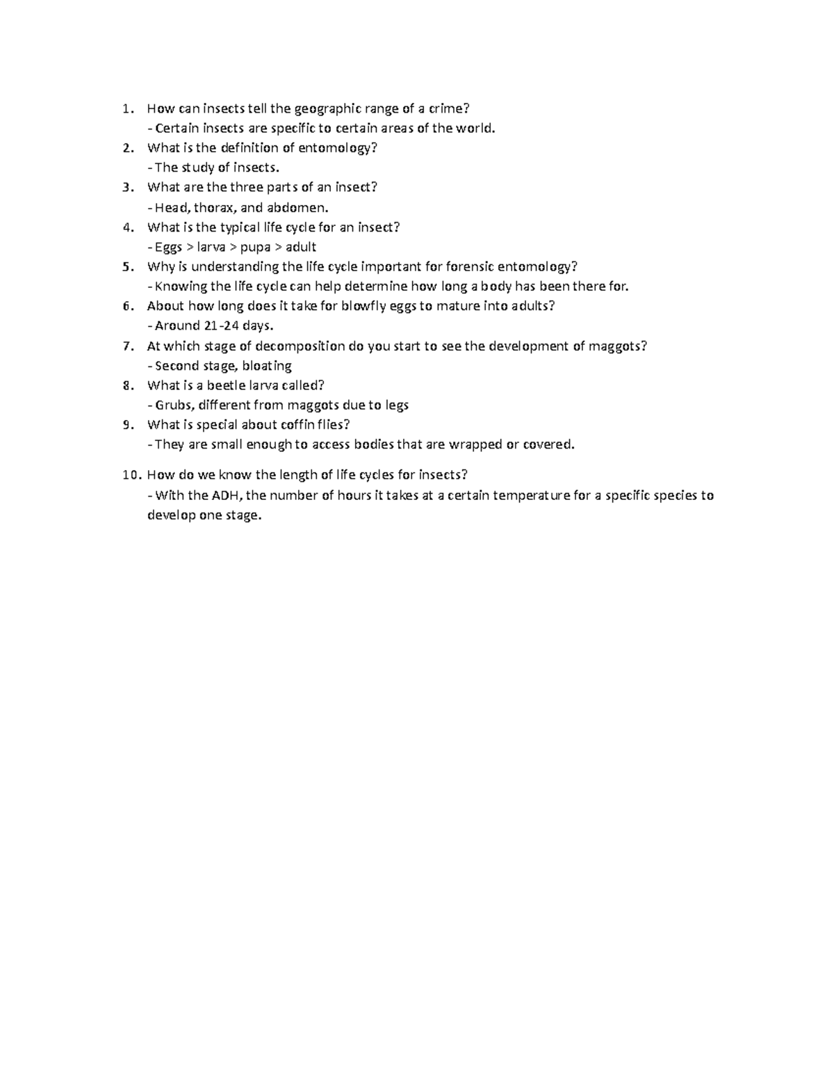 Forensics Entomology Questions - How can insects tell the geographic ...