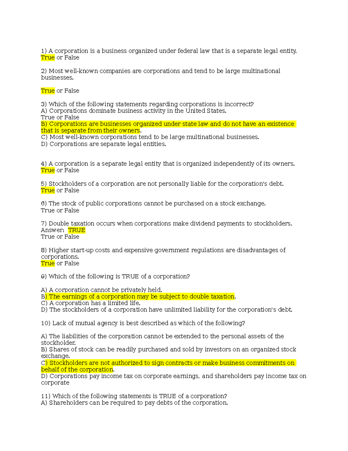 Practice Questions with answers - A corporation is a business organized ...