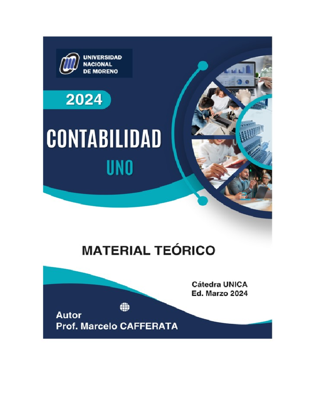 Contabilidad I 2024 - GUIA Teorica - Tabla de contenidos INTRODUCCION ...