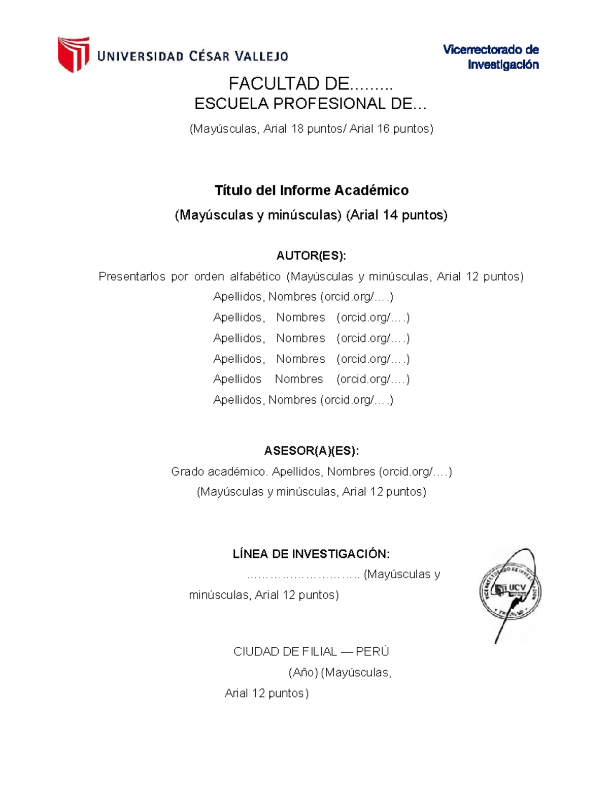 Plantilla_caratula_informe - FACULTAD DE......... ESCUELA PROFESIONAL ...