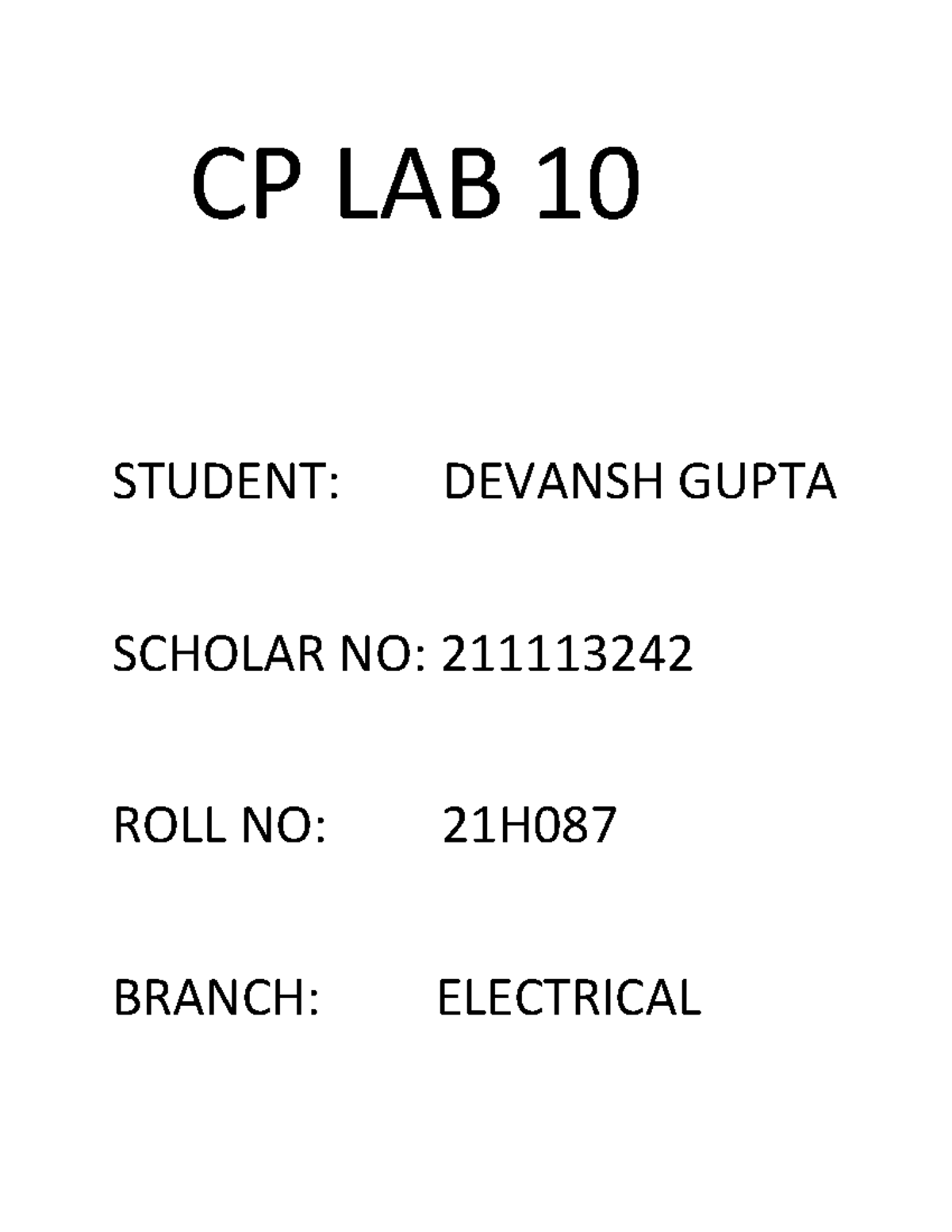 Devansh Gupta 21H087 211113242 CP LAB 10 - computer science - CP LAB 10 ...