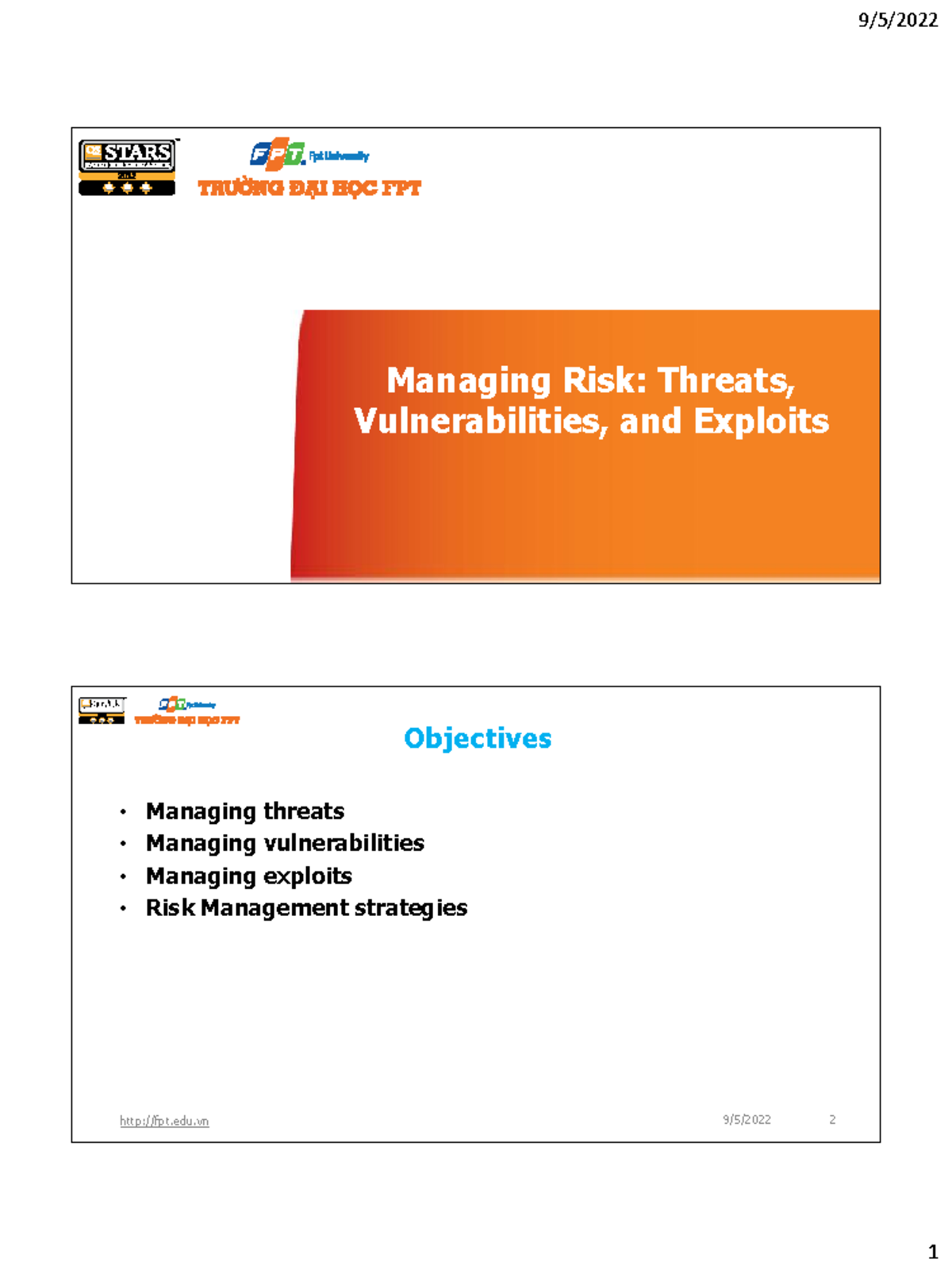 Lect02 - Managing Risk: Threats, Vulnerabilities, and Exploits • Managing threats • Managing ...