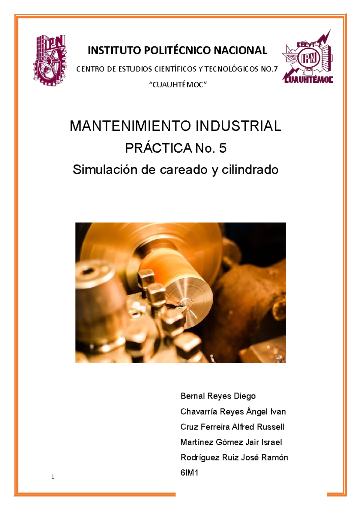 Simulación de careado y cilindrado - Bernal Reyes Diego Chavarría Reyes ...