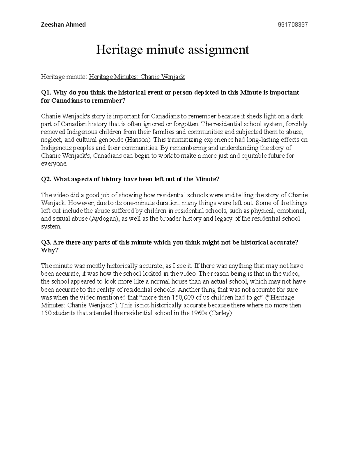 Heritage minute assignment - Zeeshan Ahmed - Zeeshan Ahmed 991708397 ...