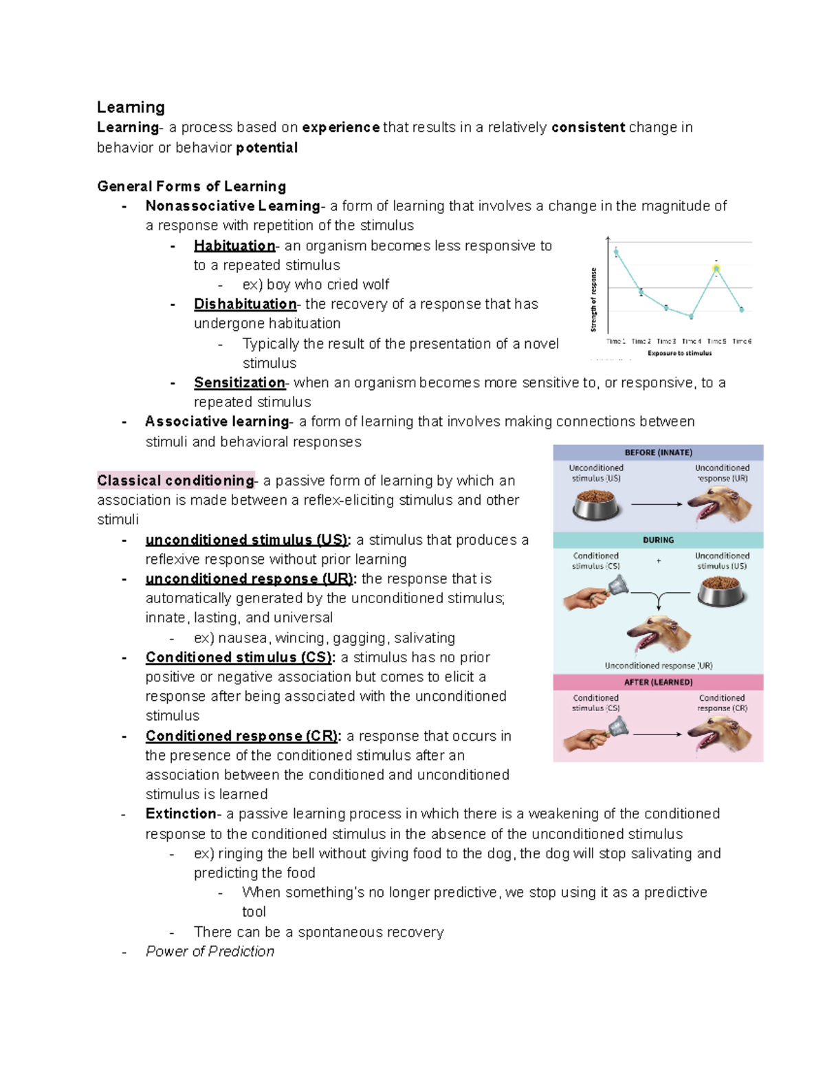 PSYC001 Lecture 7 - Learning Learning- a process based on experience ...