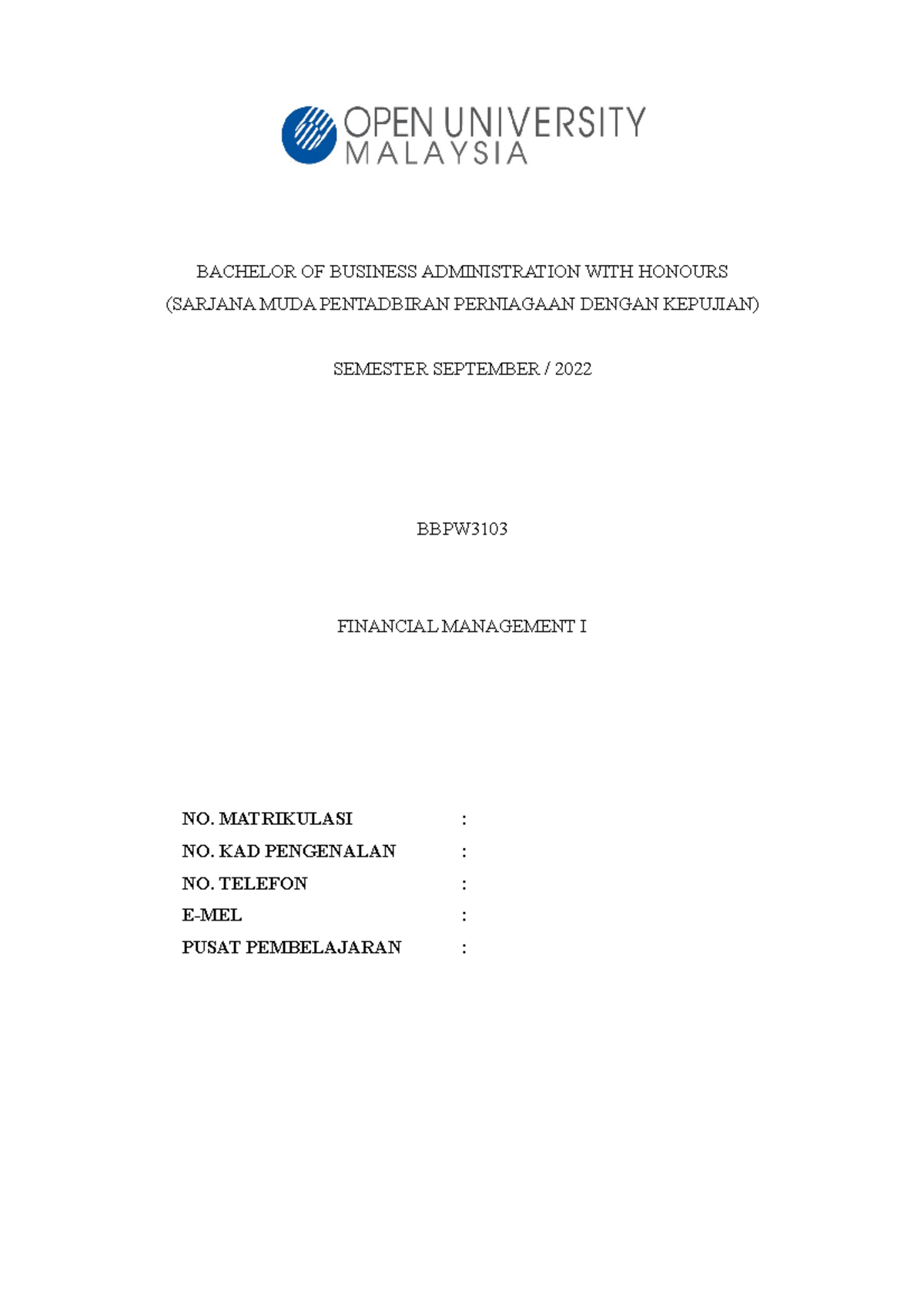 BBAW2103- Financial Management I - ####### BACHELOR OF BUSINESS ...
