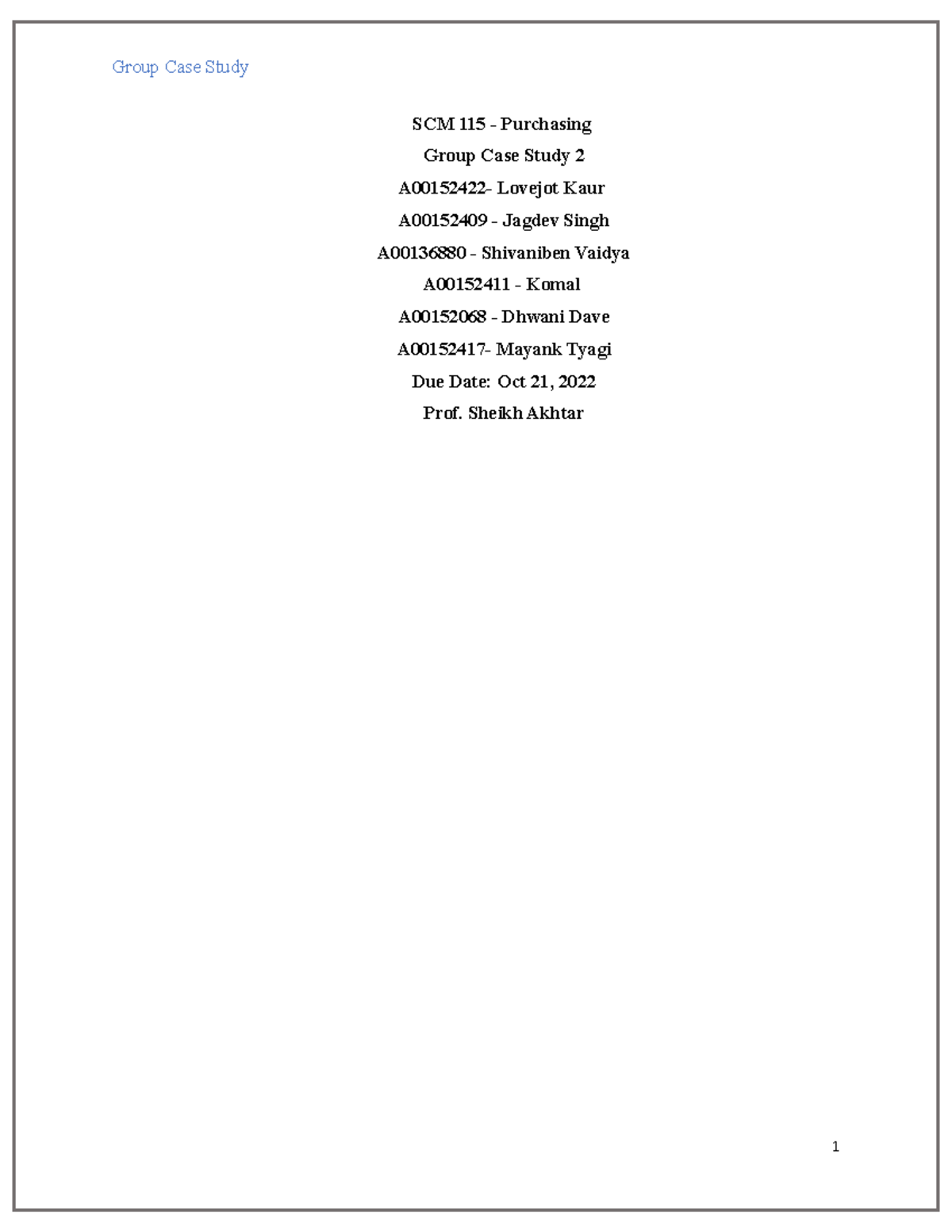 SCM procurement by shivani - SCM 115 - Purchasing Group Case Study 2 ...