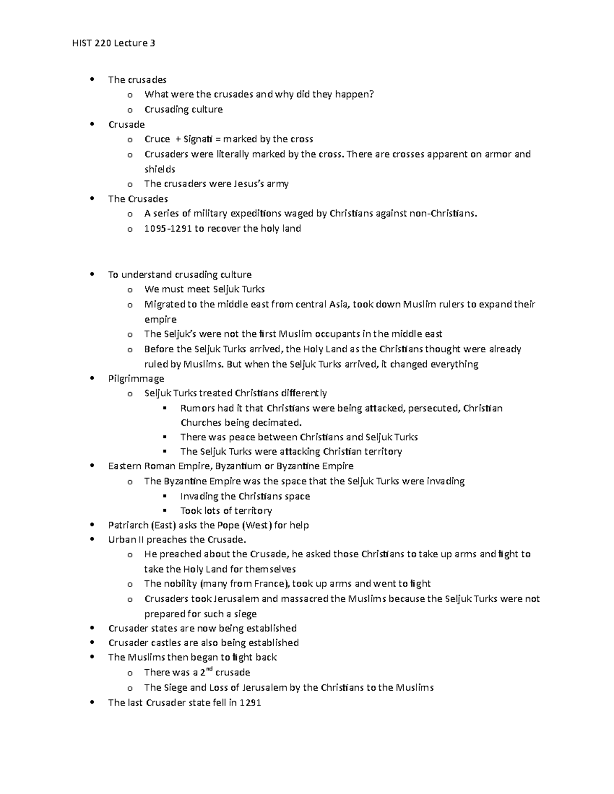 HIST 220 Third Lecture Notes - The crusades o What were the crusades ...