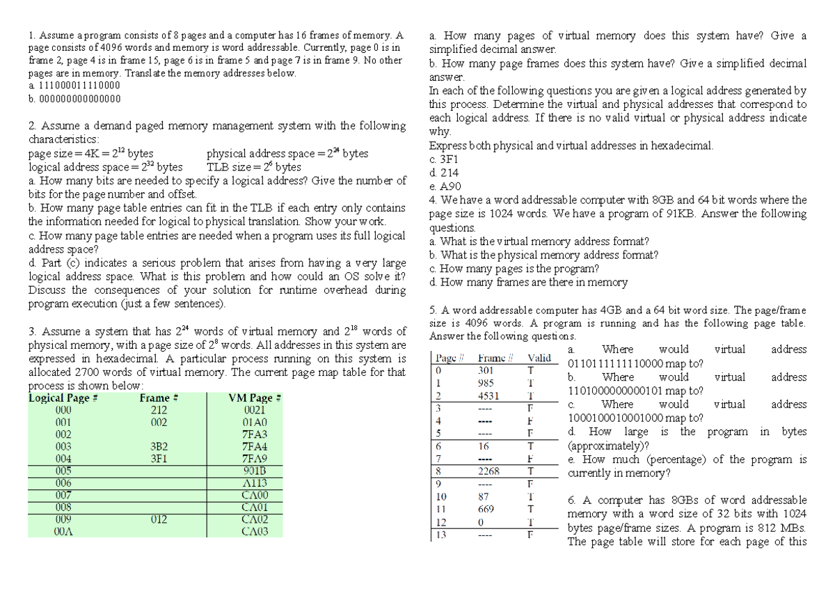 Lab 10 - vm - 1. Assume a program consists of 8 pages and a computer has 16 frames of memory ...