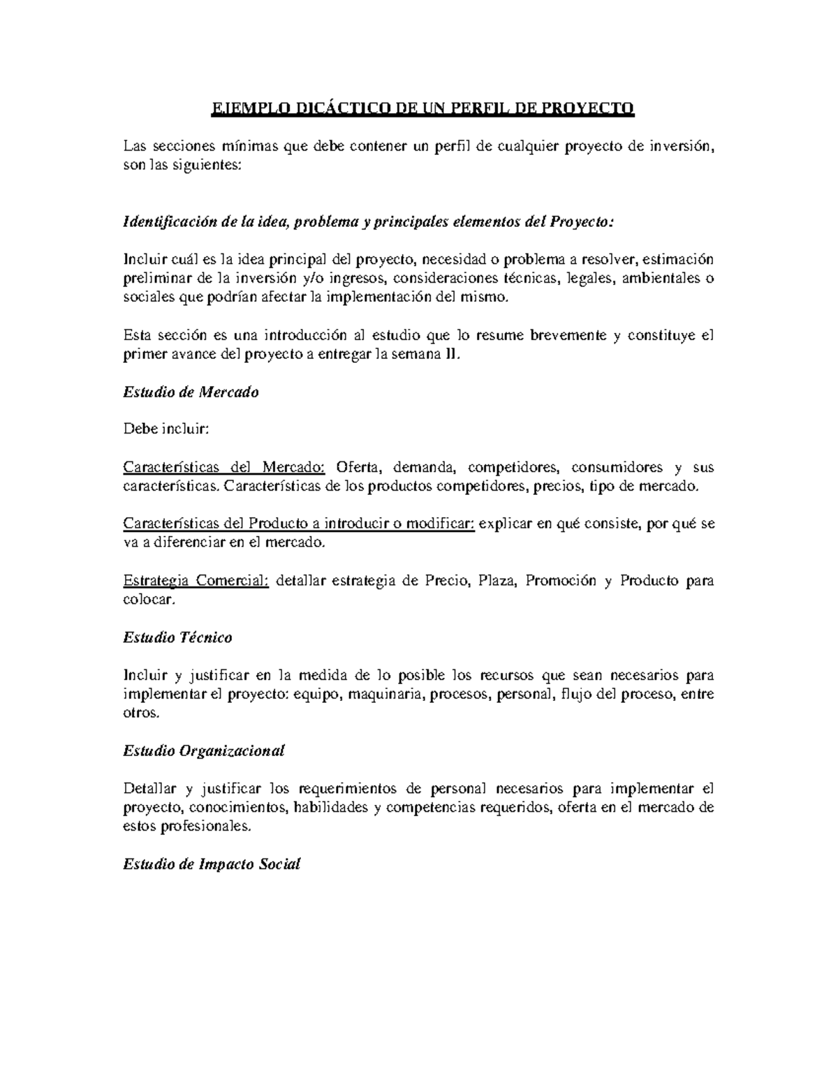 Ejemplo perfil de proyecto - EJEMPLO DICÁCTICO DE UN PERFIL DE PROYECTO Las secciones mínimas ...