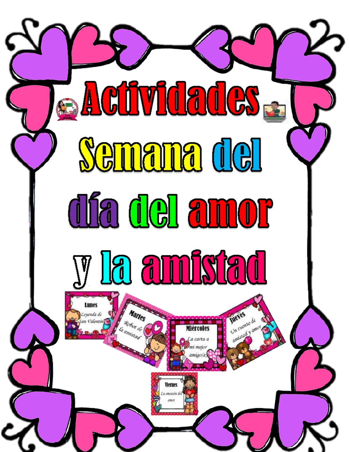 Actividades semana del día del amor y la amistad Profa Kempis - Lunes ...