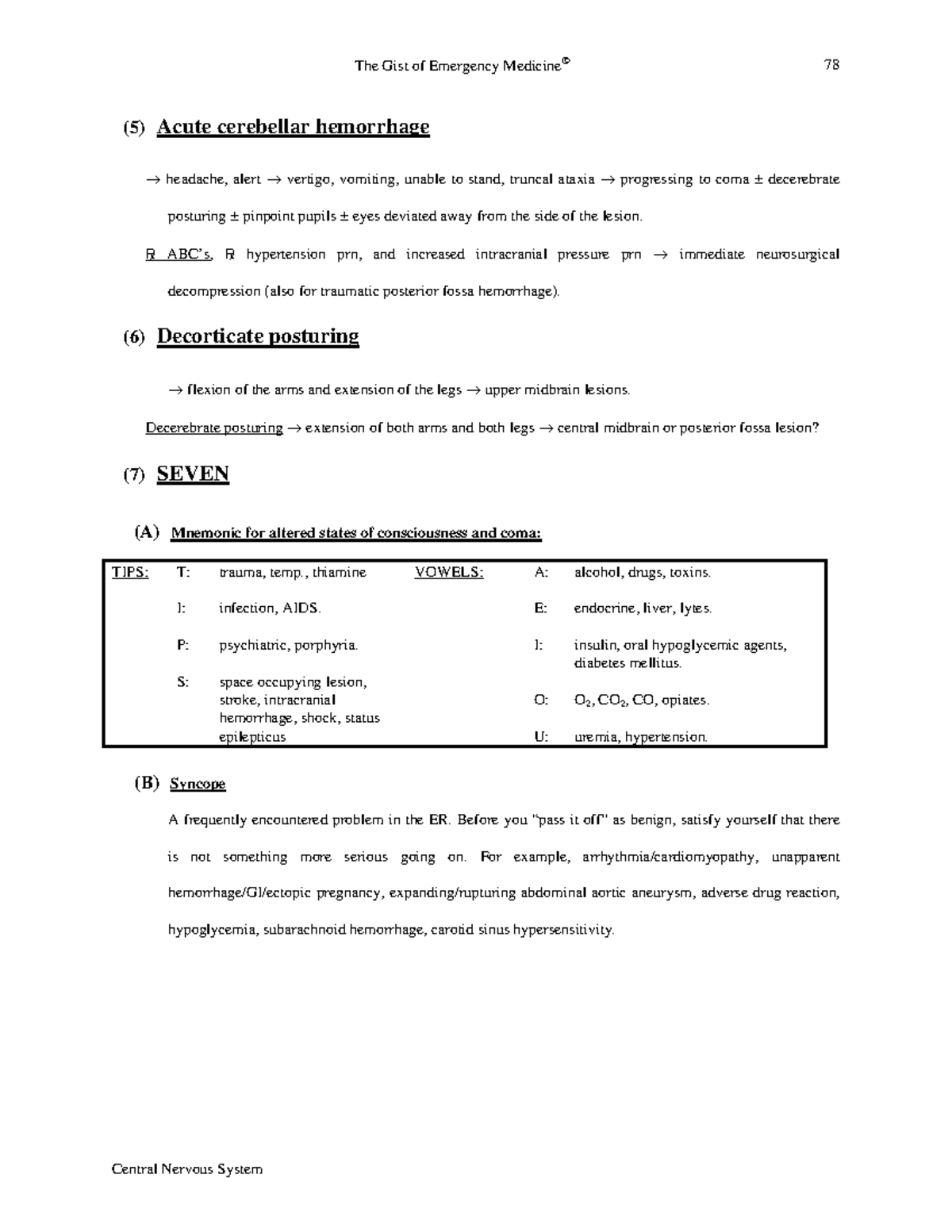 The gist of emergency medicine 26 - Central Nervous System (5) Acute cerebellar hemorrhage → ...