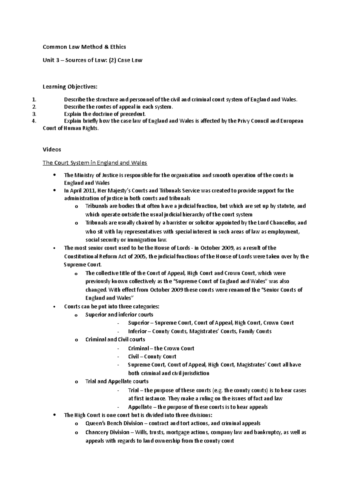 Notes - Common Law Method & Ethics Unit 3 – Sources of Law: (2) Case ...