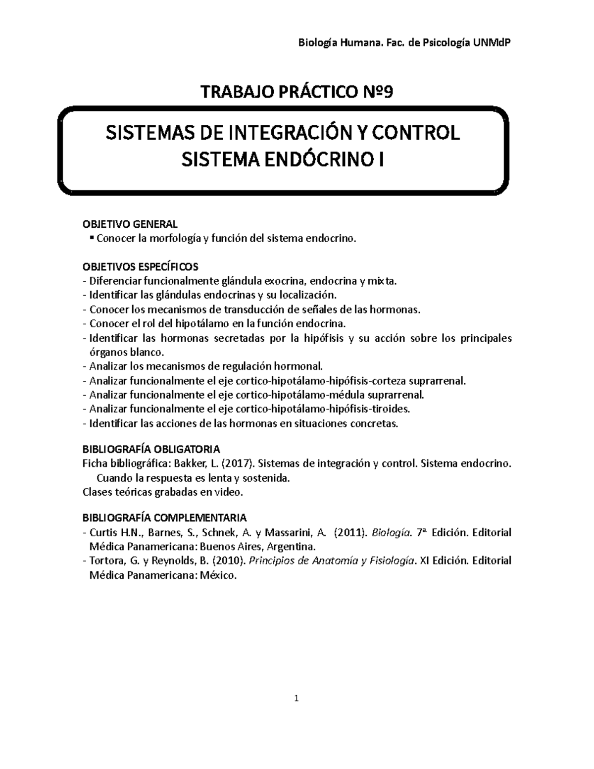 2022. TP9 GUIA DE Actividades - TRABAJO PR¡CTICO N∫ OBJETIVO GENERAL Conocer la morfologÌa y ...