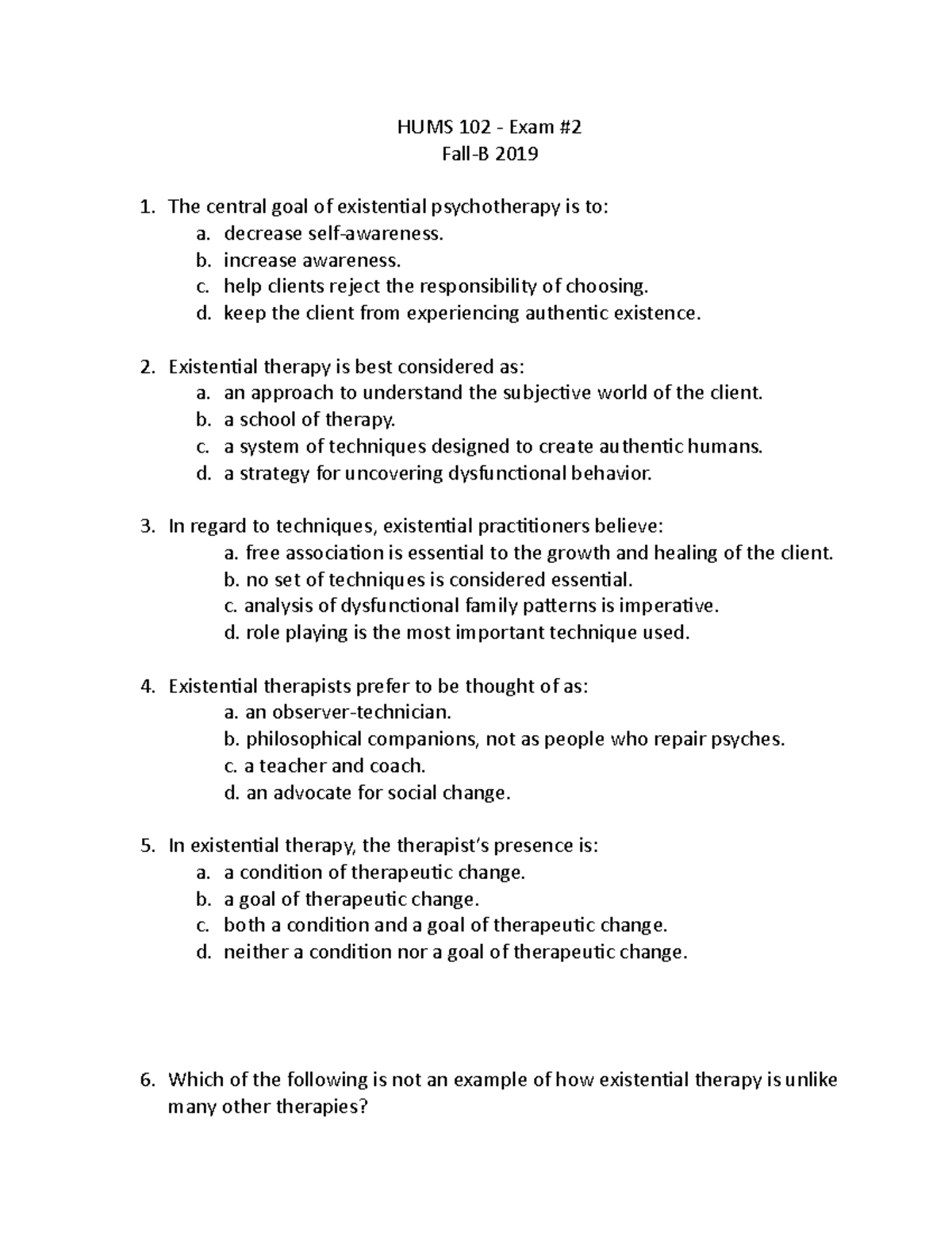HUMS 102 Test 2 - hums - HUMS 102 - Exam # Fall-B 2019 The central goal ...