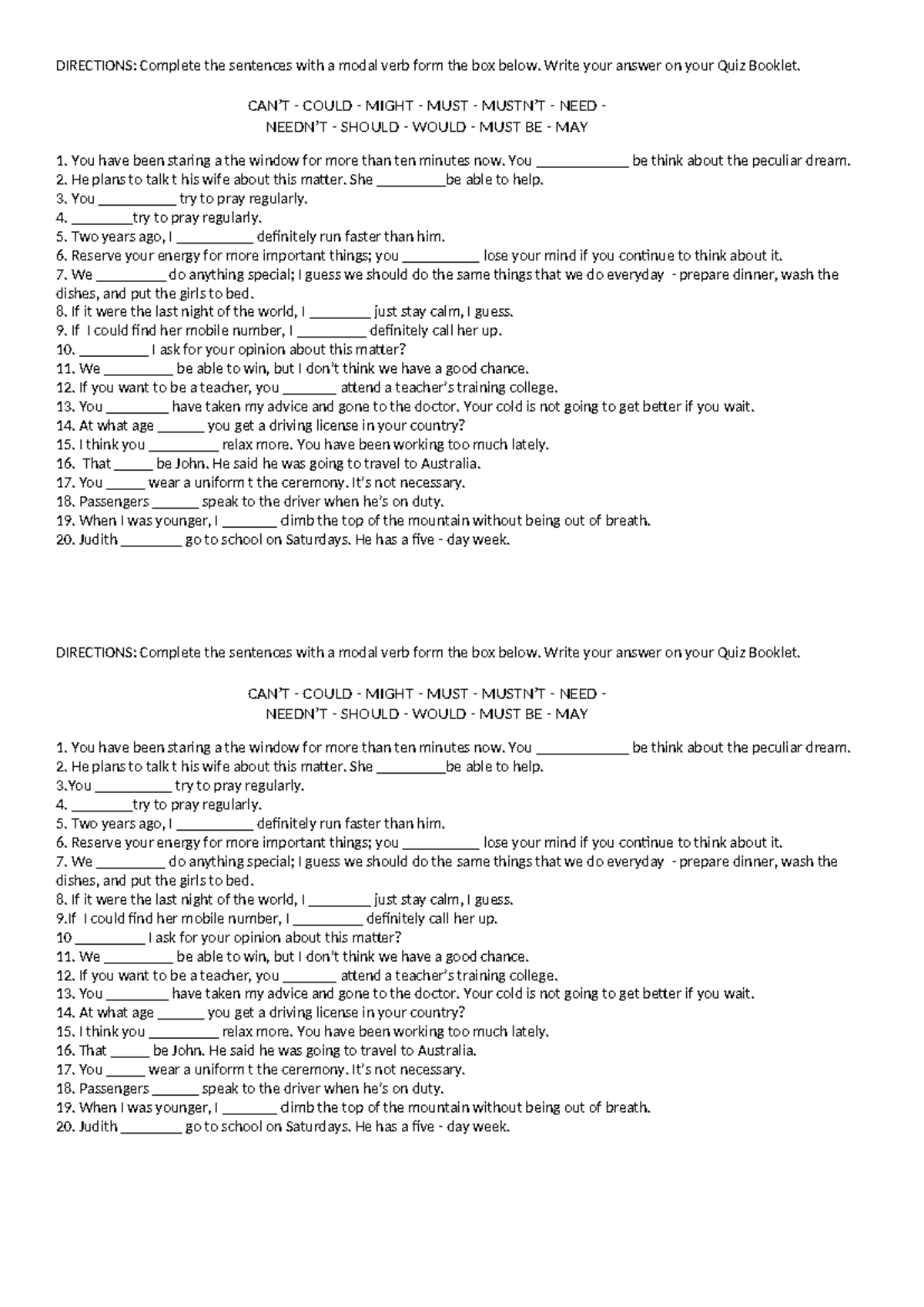 QUIZ- Modal Verbs - DIRECTIONS: Complete the sentences with a modal ...