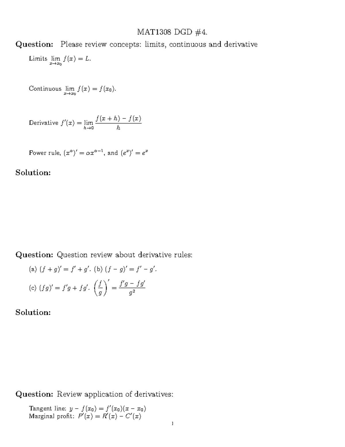 MAT1308 DGD4Topics - DGD Week 4 - MAT1308 DGD #4. Question: Please review concepts: limits ...