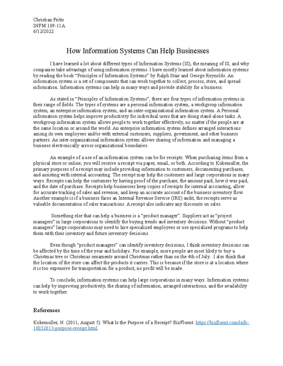 Writing Assignment INFM 109 Fritts - Christian Fritts INFM 109-11A 6/12 ...