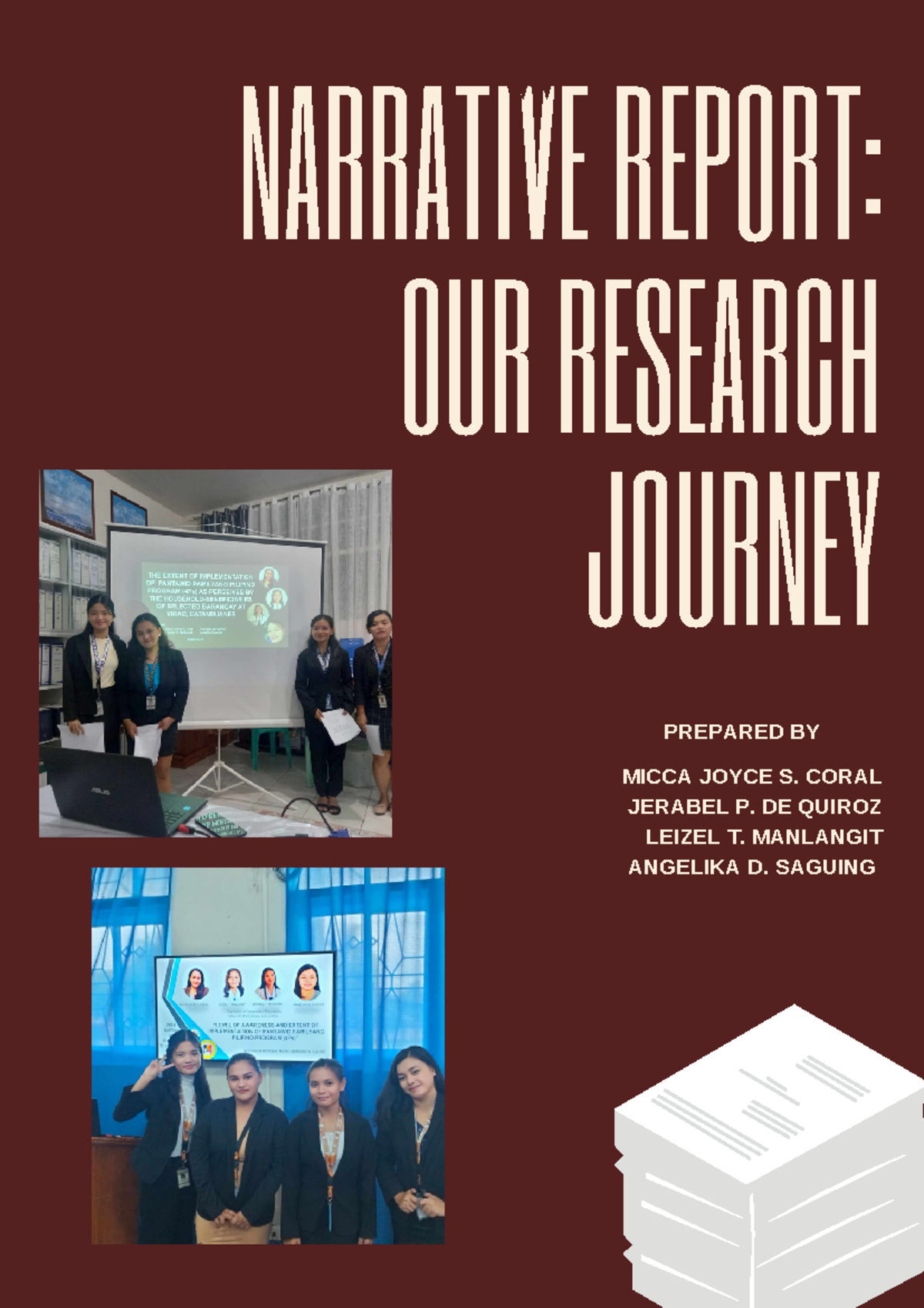 Narrative- Report- Research - NARRATIVE REPORT: OUR RESEARCH JOURNEY ...