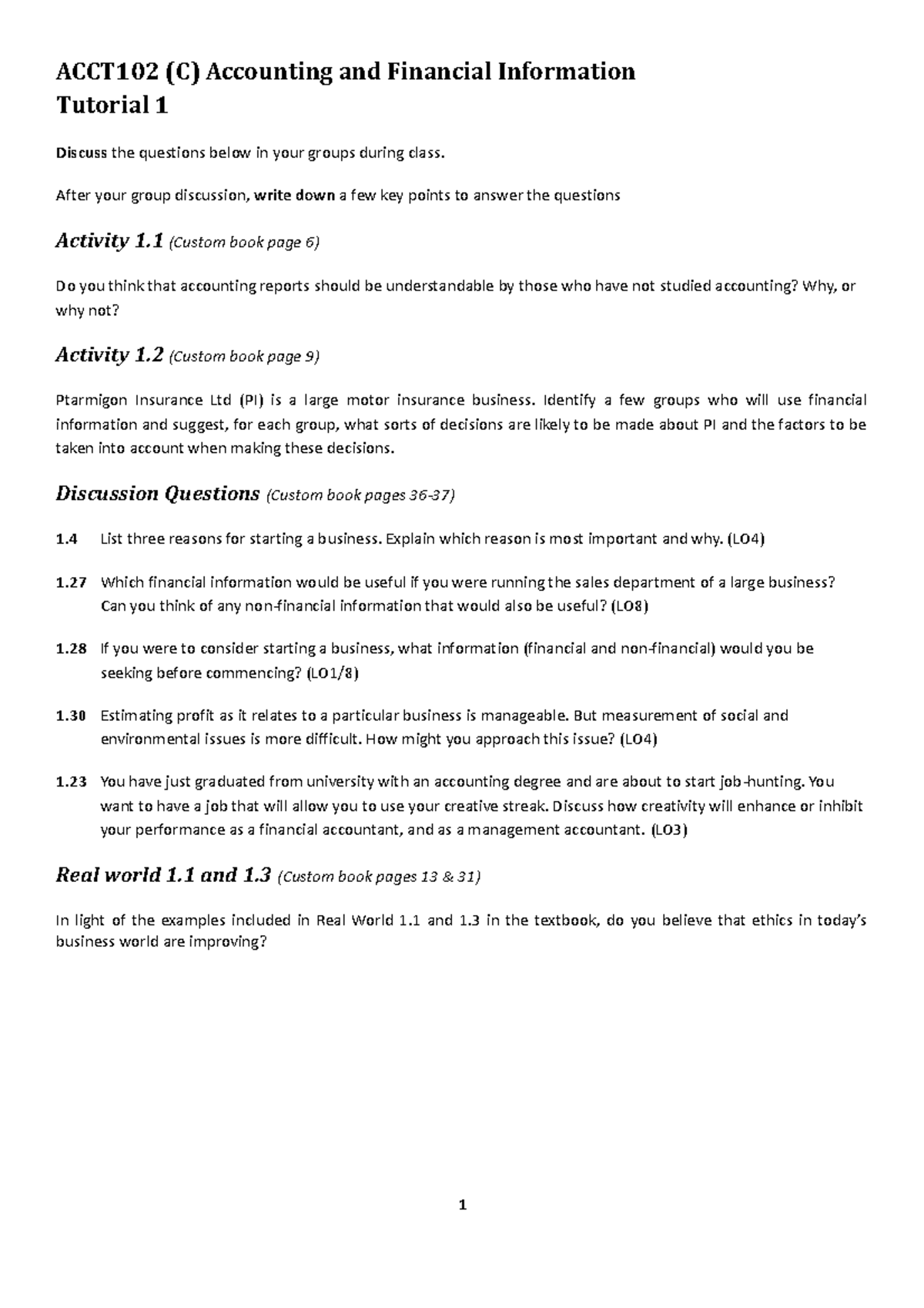 Tutorial 1 C 2022S2 - ACCT102 (C) Accounting and Financial Information Tutorial 1 Discuss the ...