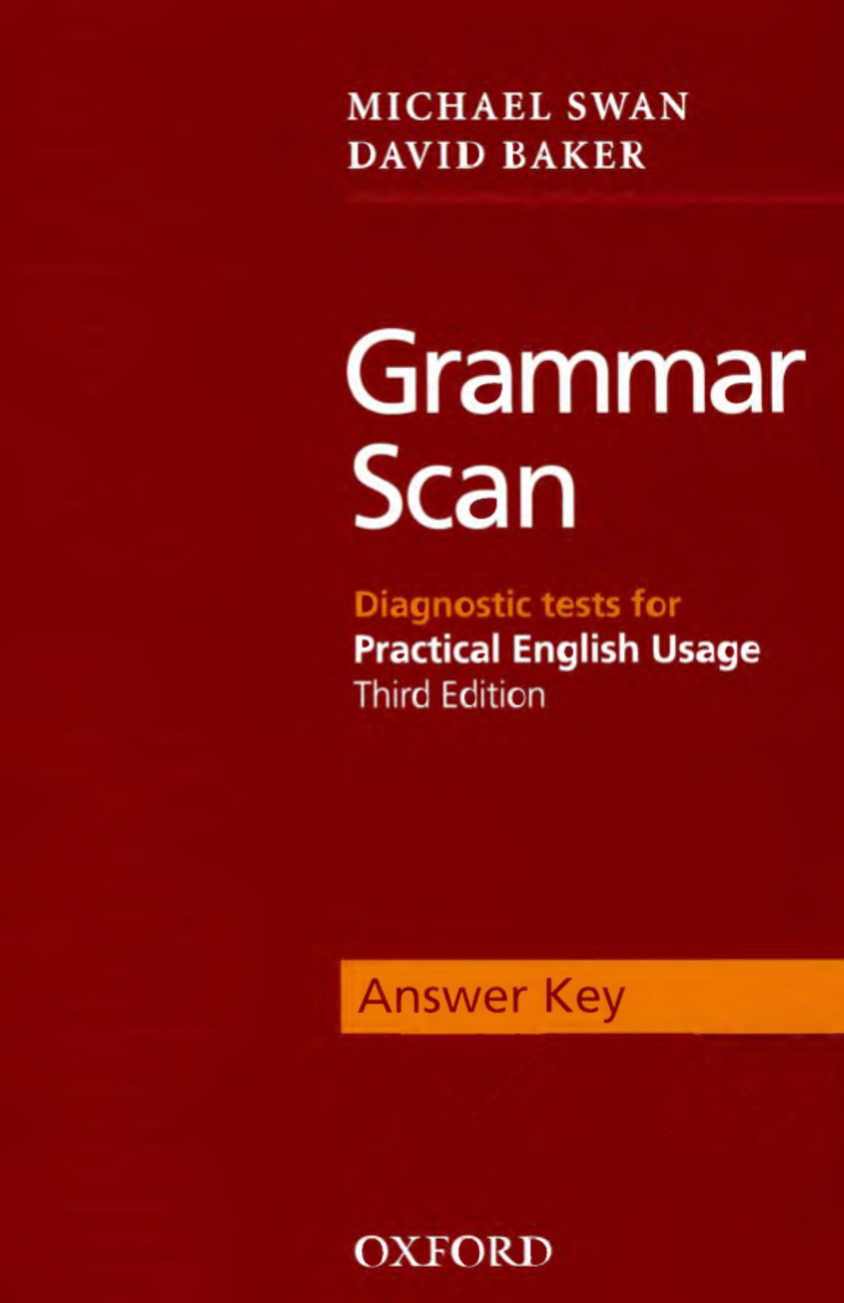 Grammar Scan Answer Key - Lingua E Traduzione - Lingua Inglese - Studocu