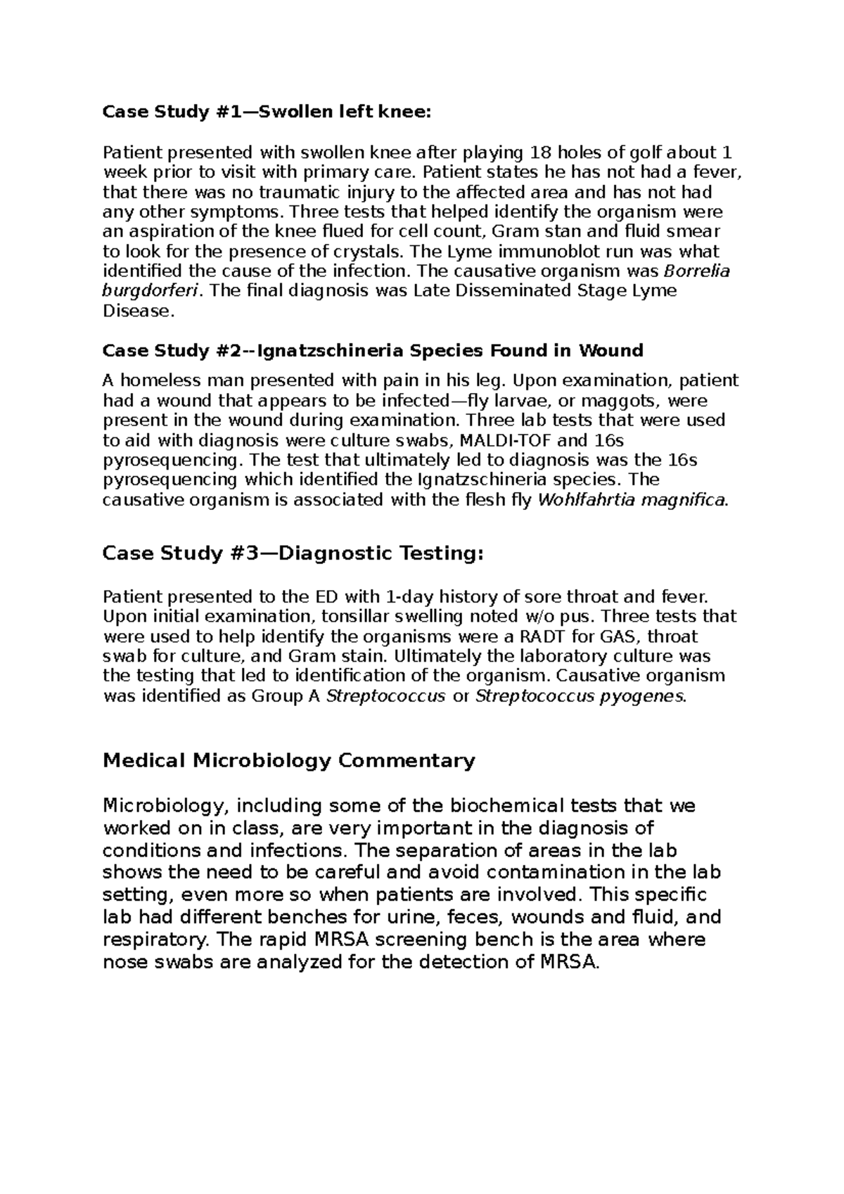 Microbio Case Study - 100% - Case Study #1—Swollen left knee: Patient presented with swollen ...