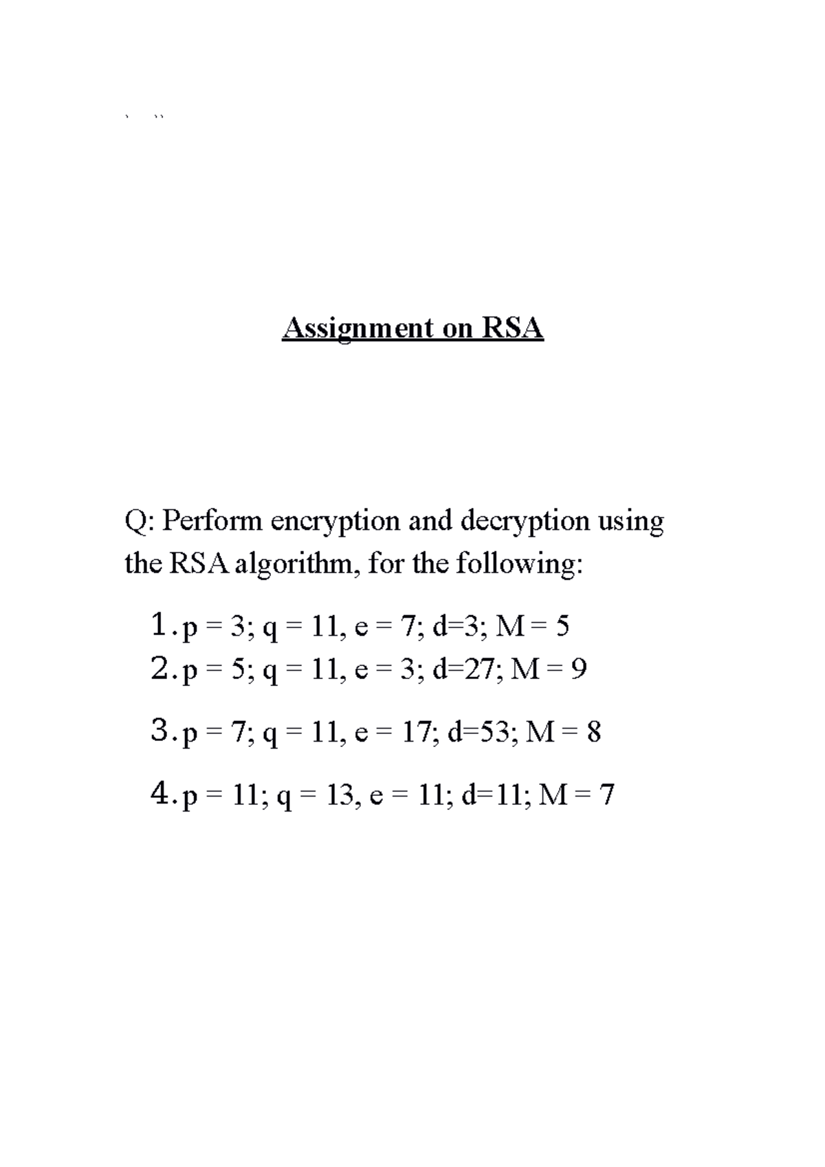 Questions-of-rsa - ` `` Assignment on RSA Q: Perform encryption and ...