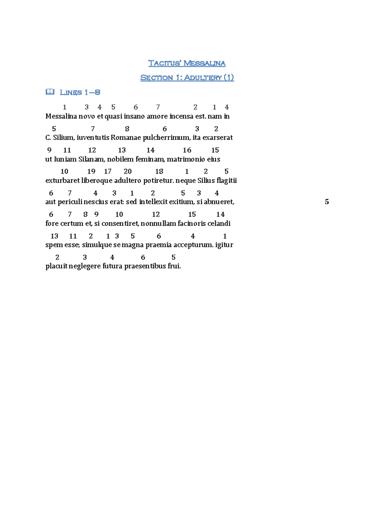Messalina Adultery.1 Full Document - Tacitus’ Messalina Section 1 : Adultery ( 1 ) Lines 1 – 8 1 ...