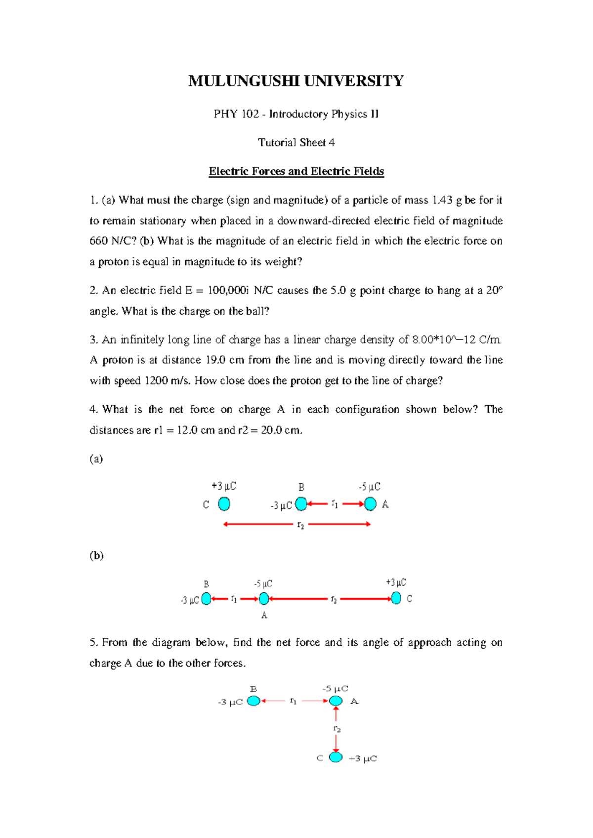 Tutorial sheet 5 - MULUNGUSHI UNIVERSITY PHY 102 - Introductory Physics ...